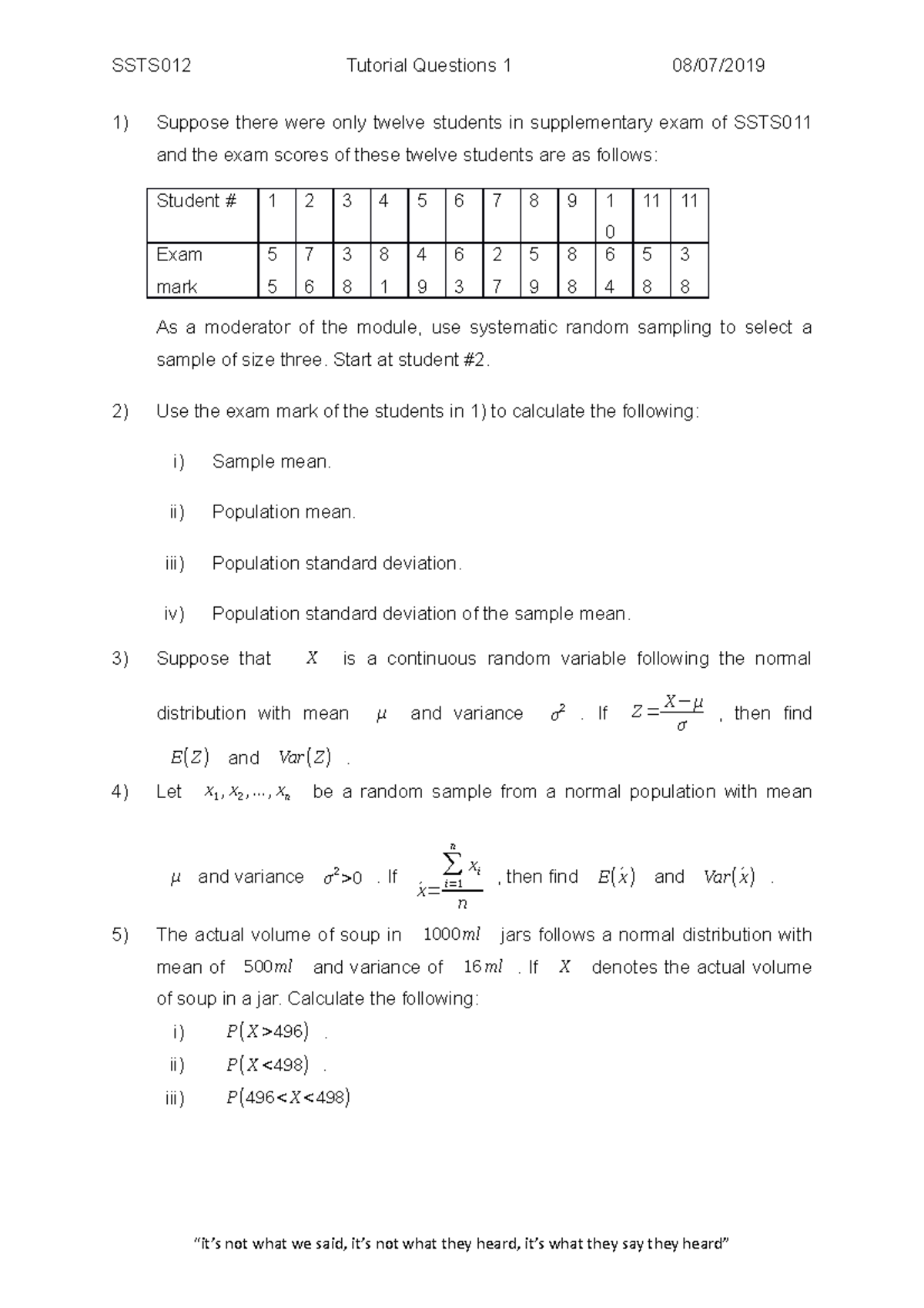 Tutorial Questions 1 - Start at student #2. Use the exam mark of the ...