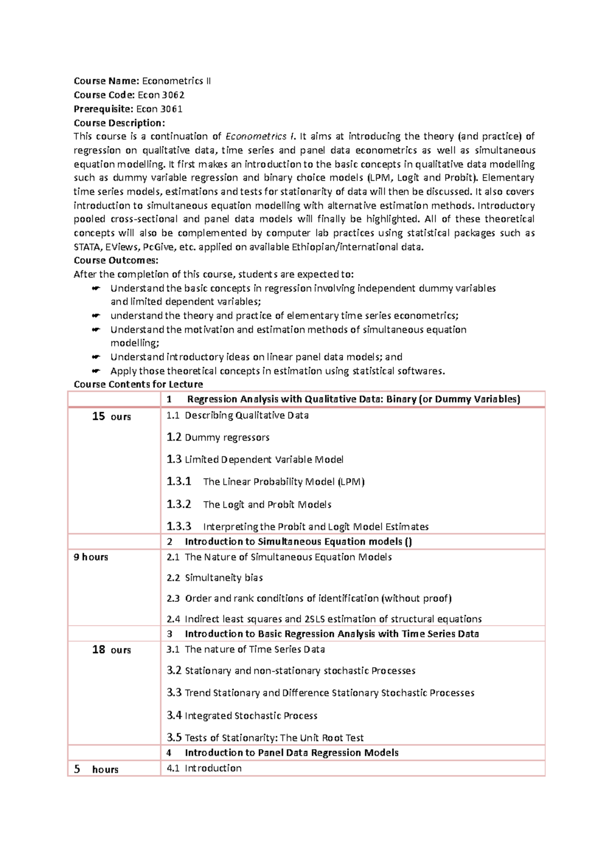 Econometrics II - It aims at introducing the theory (and practice) of regression on qualitative ...