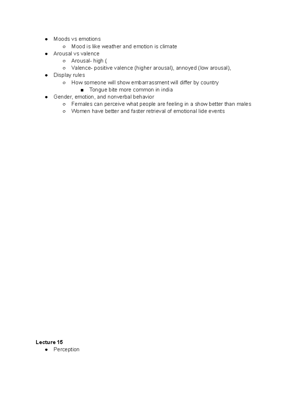 Lecture 15 - Psych 1 notes - ï Moods vs emotions ï Mood is like weather ...