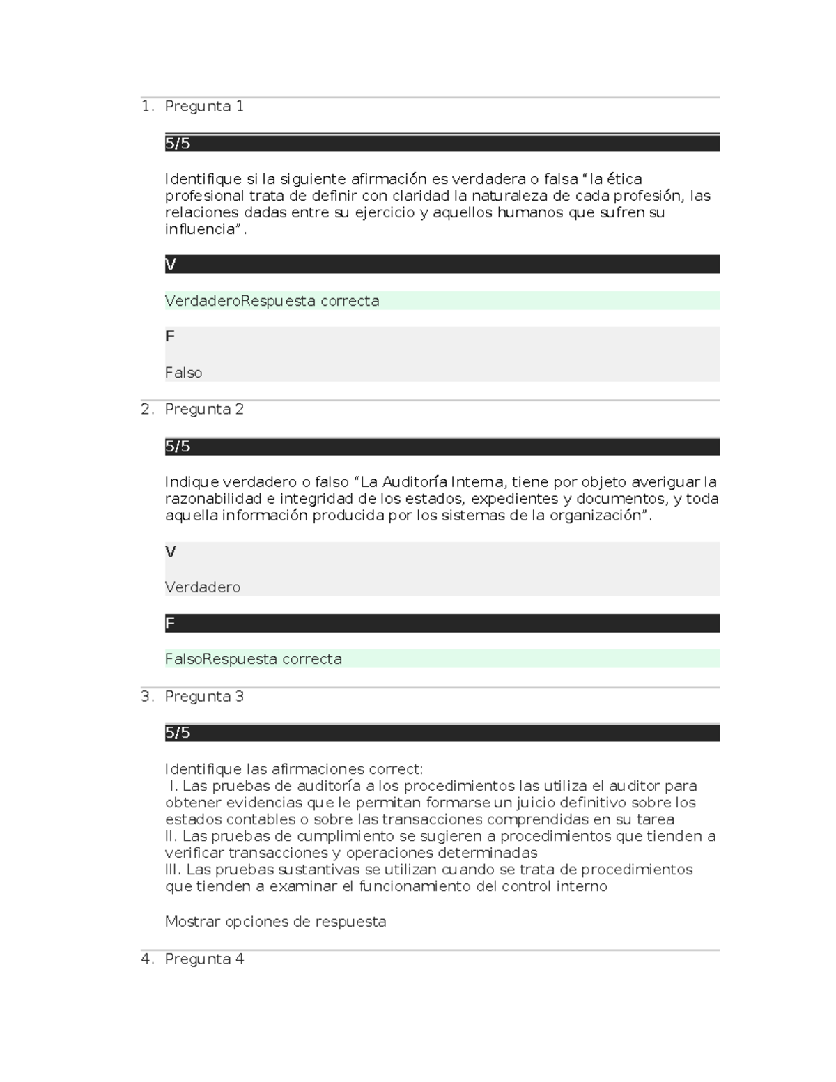 Primera Prueba auditoria - Pregunta 1 5/ Identifique si la siguiente ...