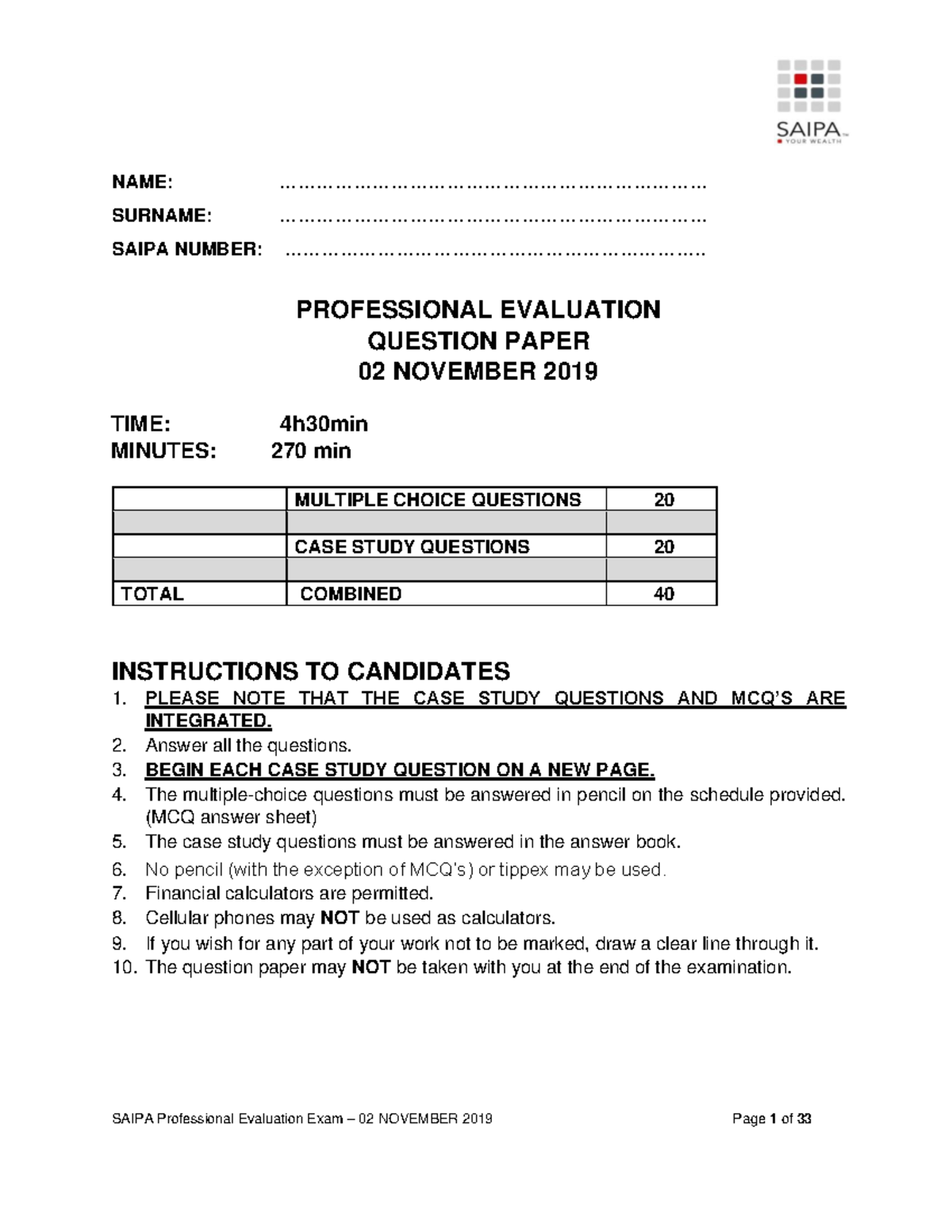Saipa Professional Evaluation Exam 02 November 2019 - NAME: - Studocu