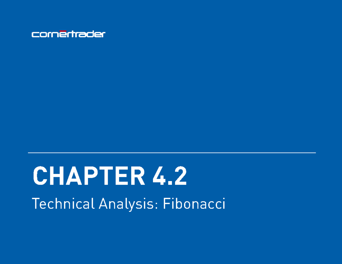 4 2 technical analysis fibonacci - CHAPTER 4. Technical Analysis: Fibonacci - Studocu