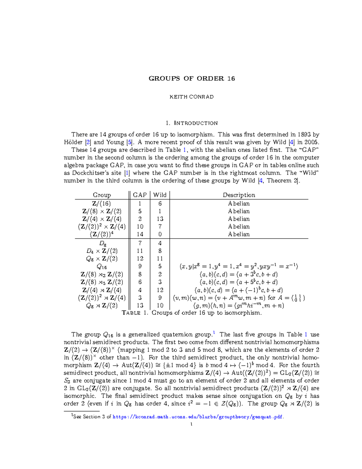 Group 16 - NOTES FOR COURSE - GROUPS OF ORDER 16 KEITH CONRAD ...