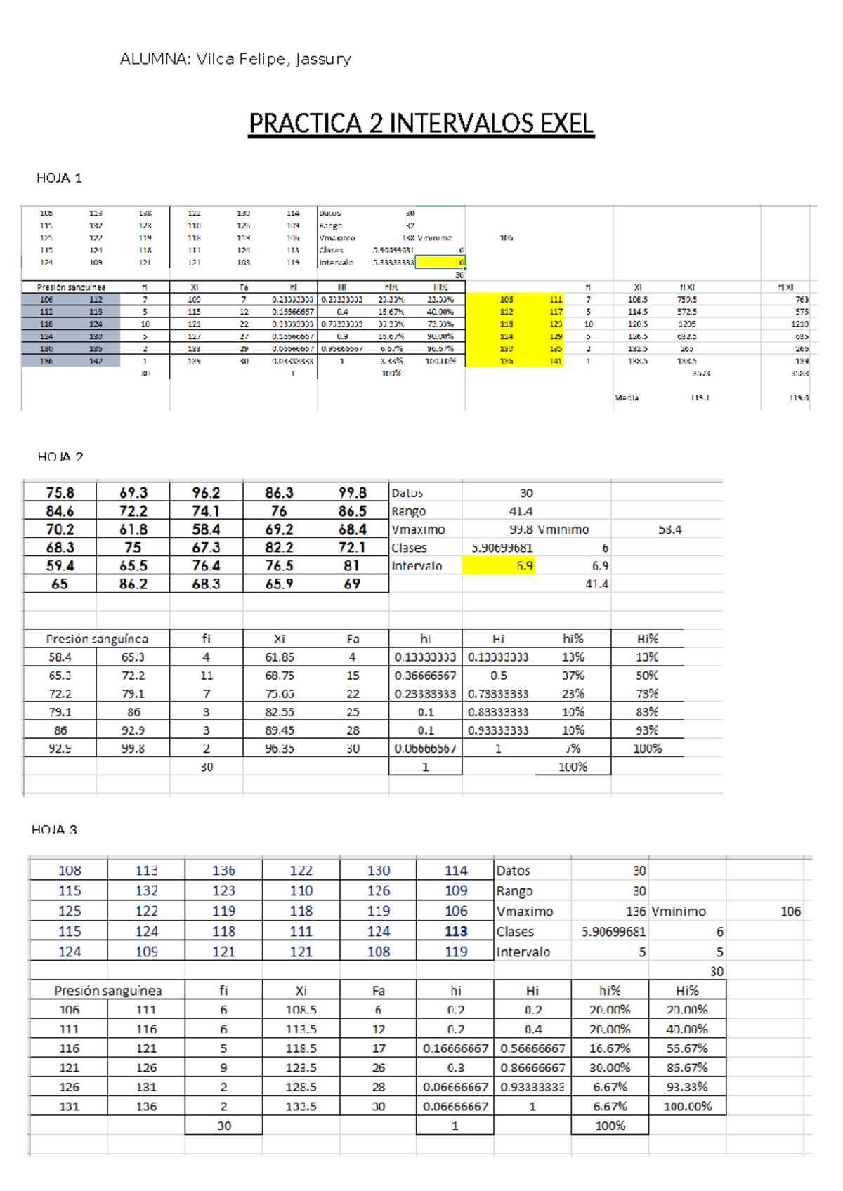 Practica 2 Intervalos EXEL - Estadistica I - ALUMNA: Vilca Felipe, Jassury Zarai HOJA 1 HOJA 2 ...