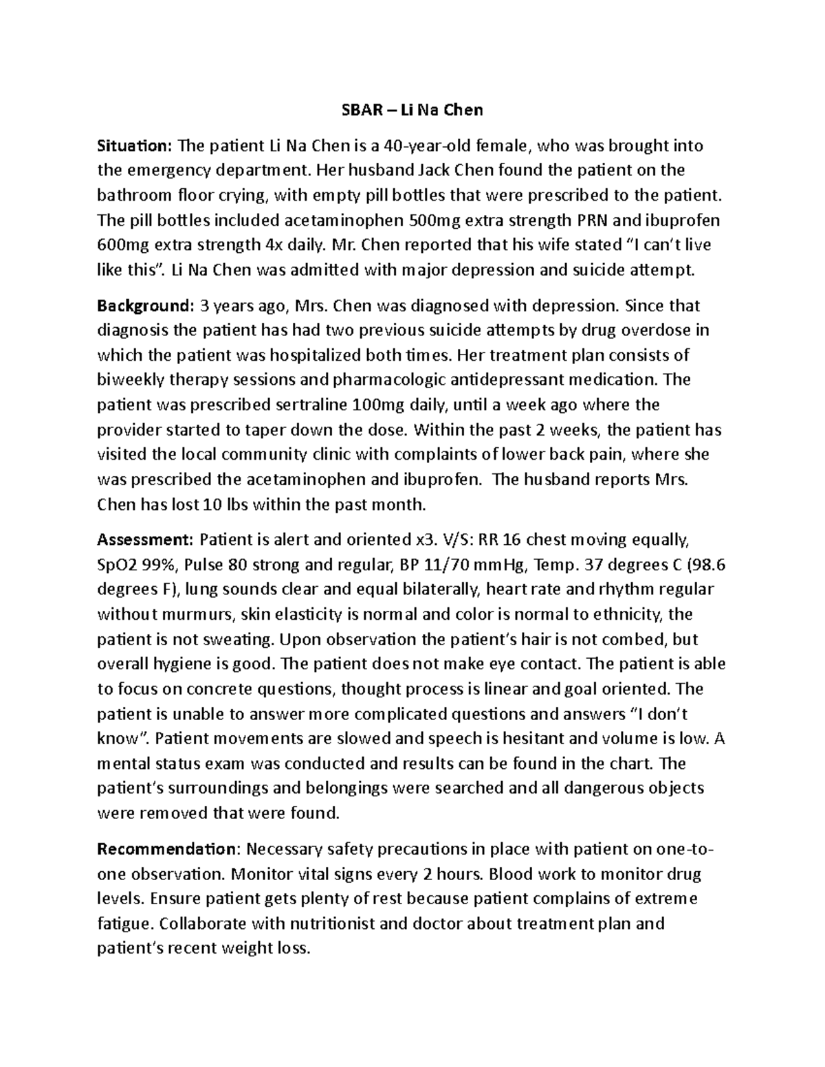 SBAR lin achen VSIM - SBAR – Li Na Chen Situation: The patient Li Na ...