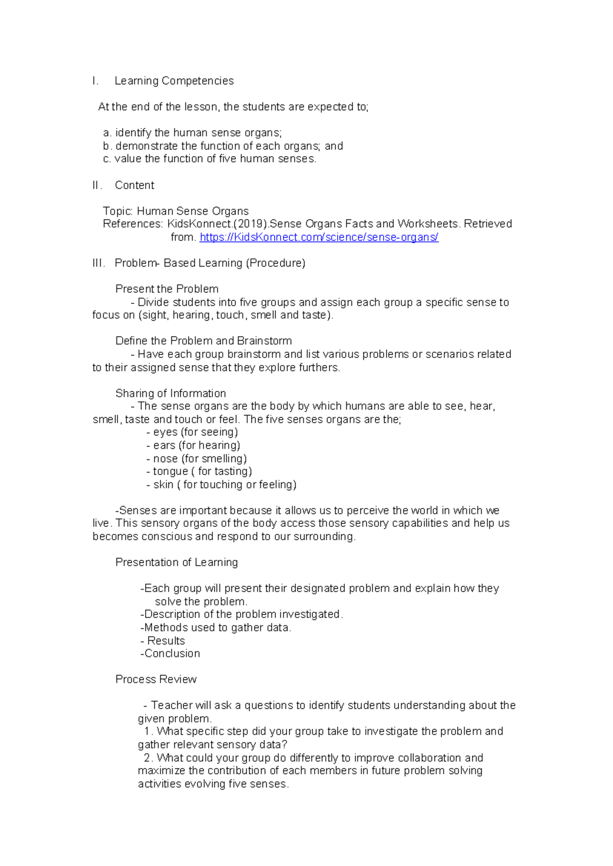 Lesson plan such as 4A's LP - I. Learning Competencies At the end of ...