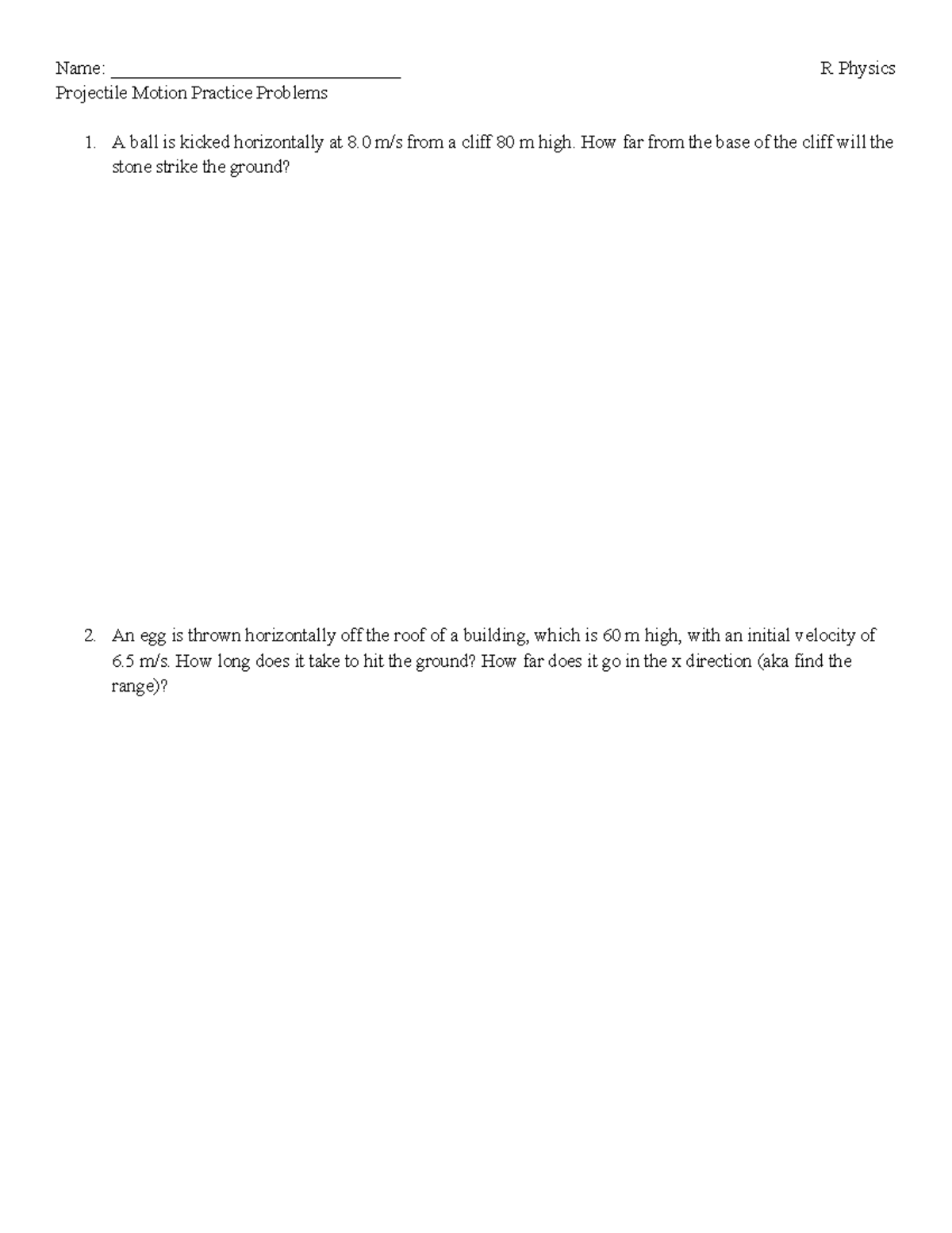 Projectile Motion Practice - Name: _______________________________ R ...