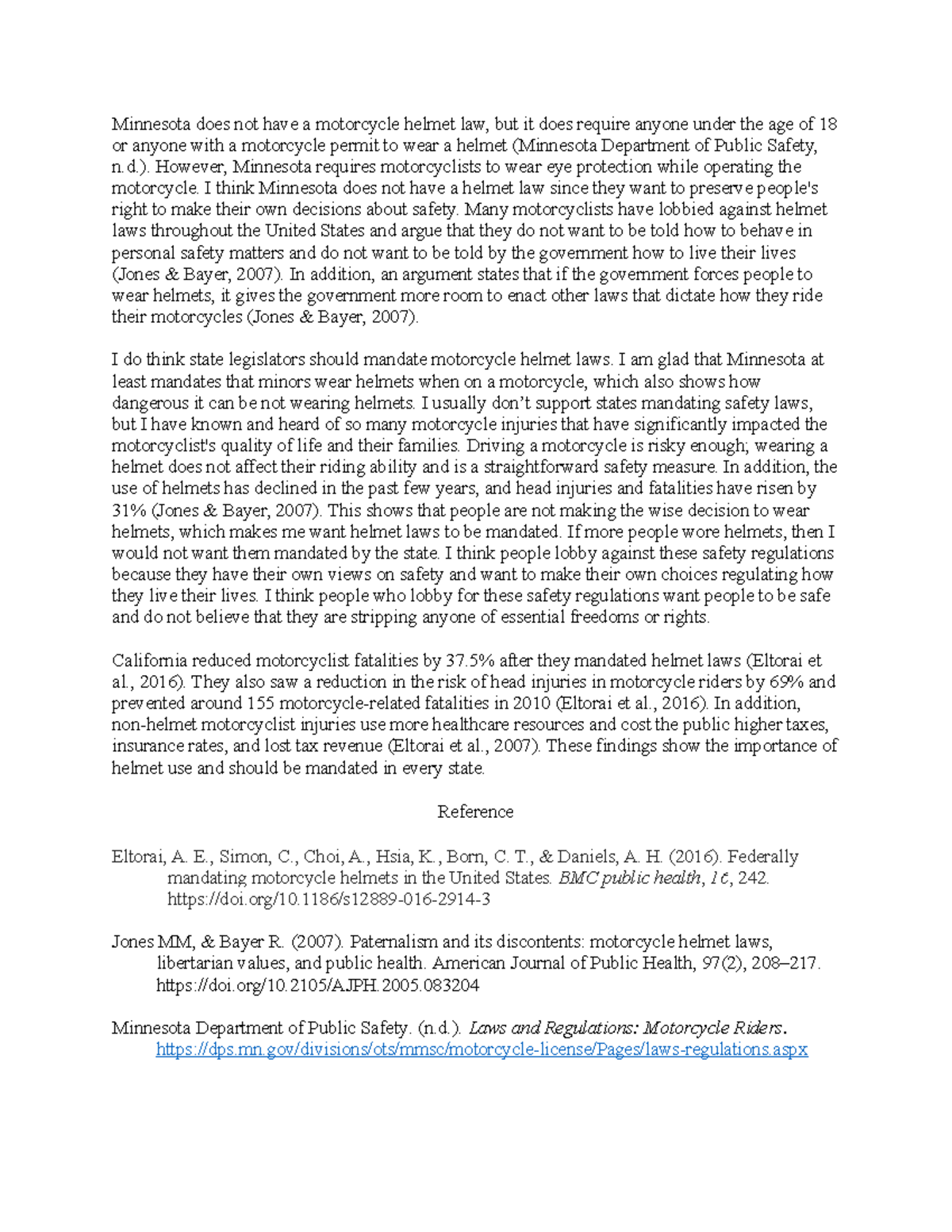 Public health mod 5 discussion - Minnesota does not have a motorcycle ...