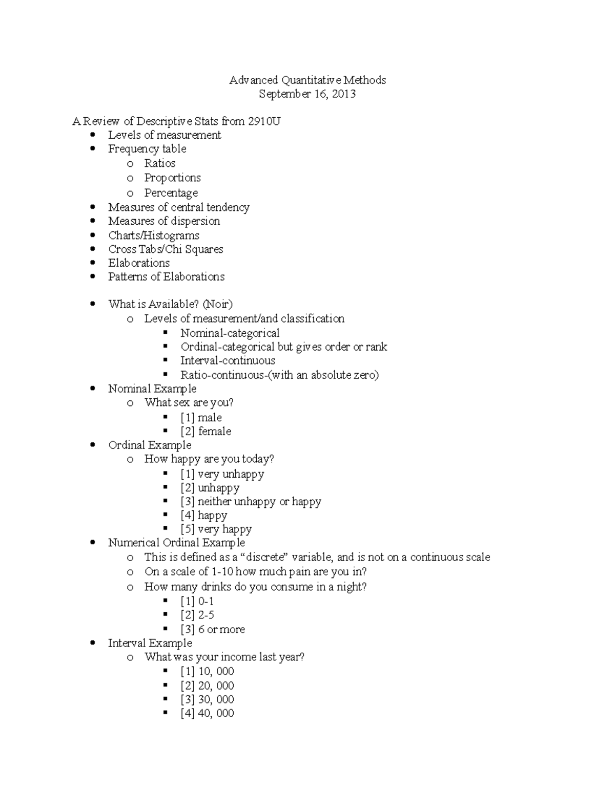 Advanced Quantitative Methods - Advanced Quantitative Methods September 16, 2013 A Review of ...