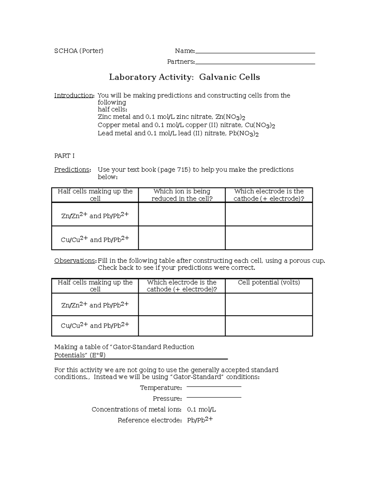 Galvanic Cells Lab - Lab - SCHOA (Porter) Name: Partners: Laboratory ...