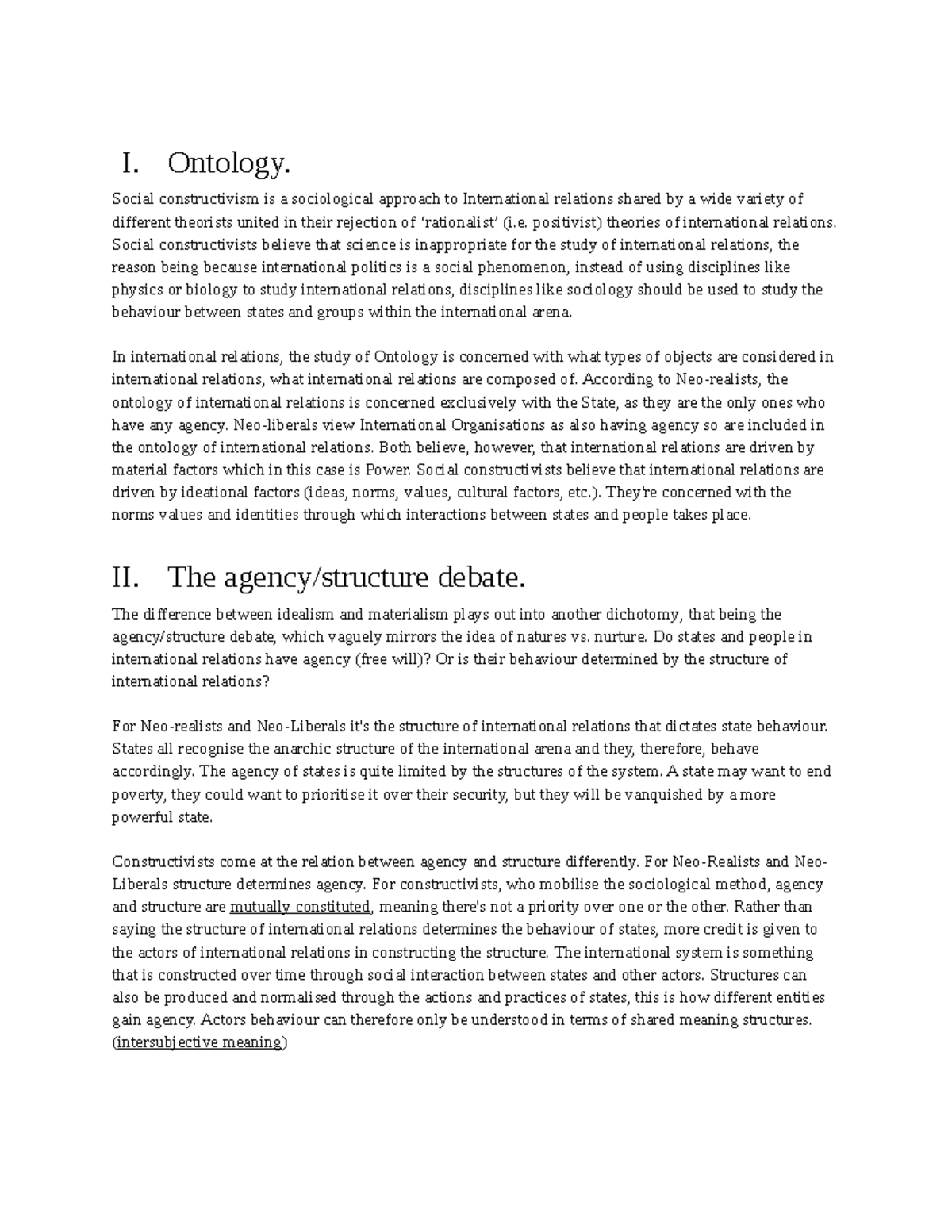 Social constructivism - I. Ontology. Social constructivism is a ...