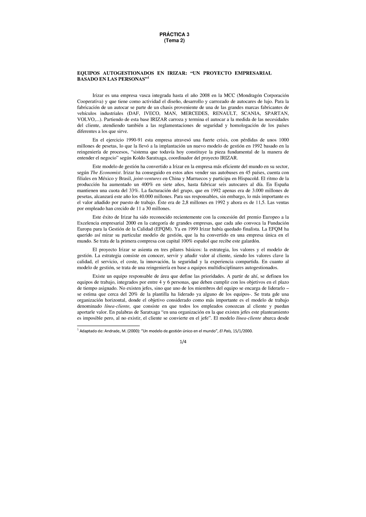 Práctica 3 (Irizar) Resuelta - PRÁCTICA 3 (Tema 2) EQUIPOS AUTOGESTIONADOS EN IRIZAR: “UN ...