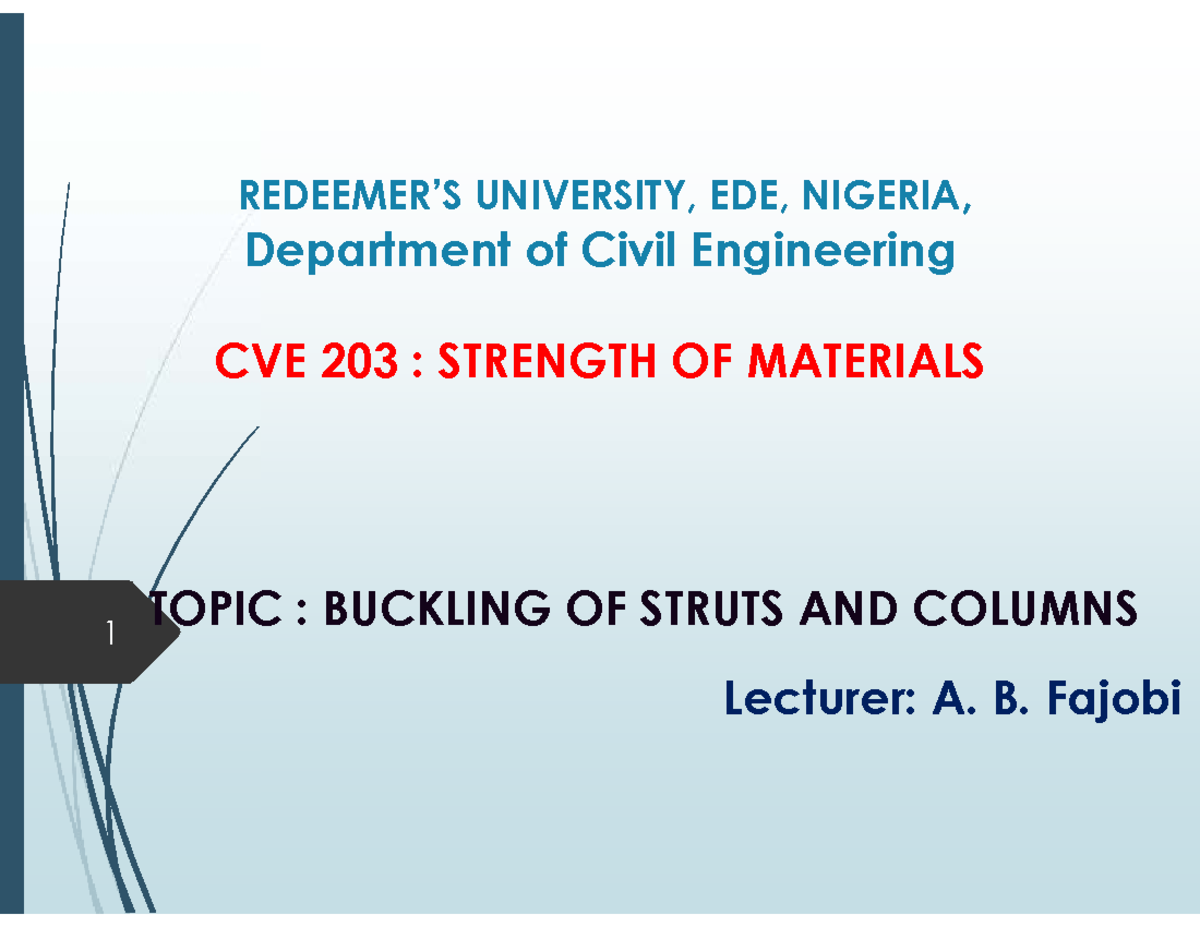 CVE 202-1-Buckling of Srtuts and Columns-1 - REDEEMER’S UNIVERSITY, EDE ...