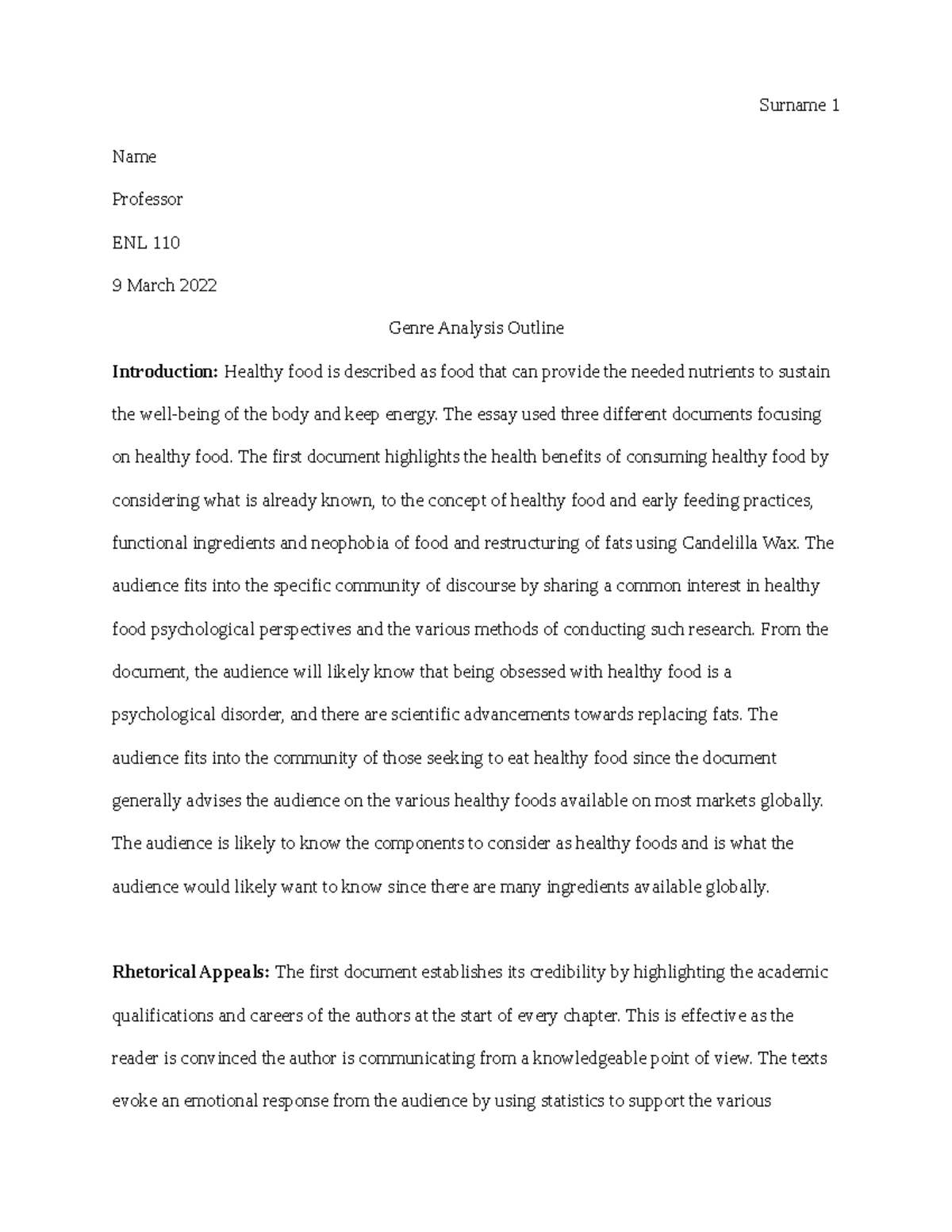 Genre Analysis Outline - ENL 110 - Name Professor ENL 110 9 March 2022 ...