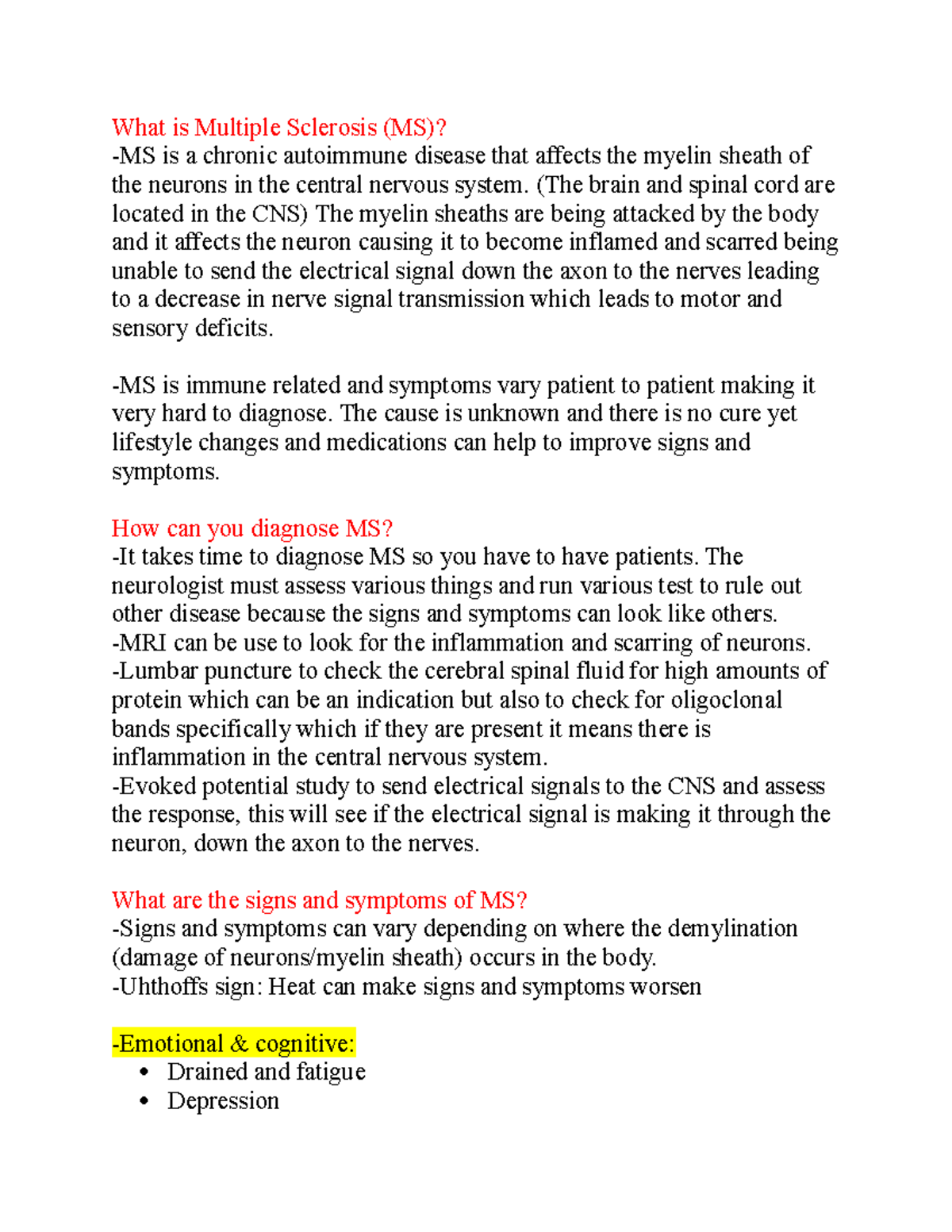 Exam 3 learning - What is Multiple Sclerosis (MS)? -MS is a chronic ...