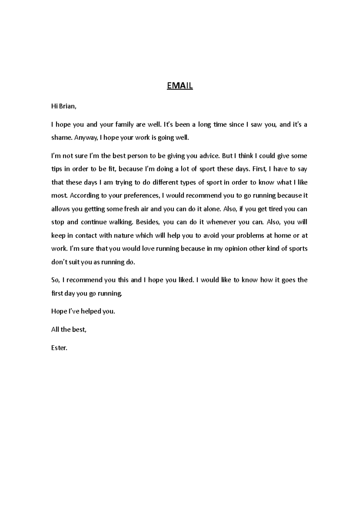 Email - EMAIL Hi Brian, I hope you and your family are well. It's been ...