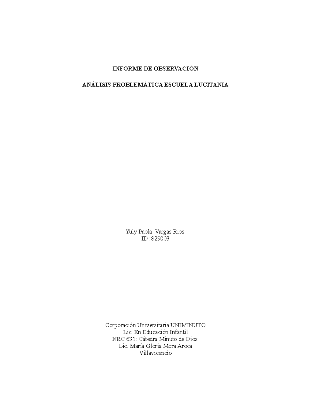Actividad 2 Informe Analisis DE Problematica - INFORME DE OBSERVACIÓN ANÁLISIS PROBLEMÁTICA ...