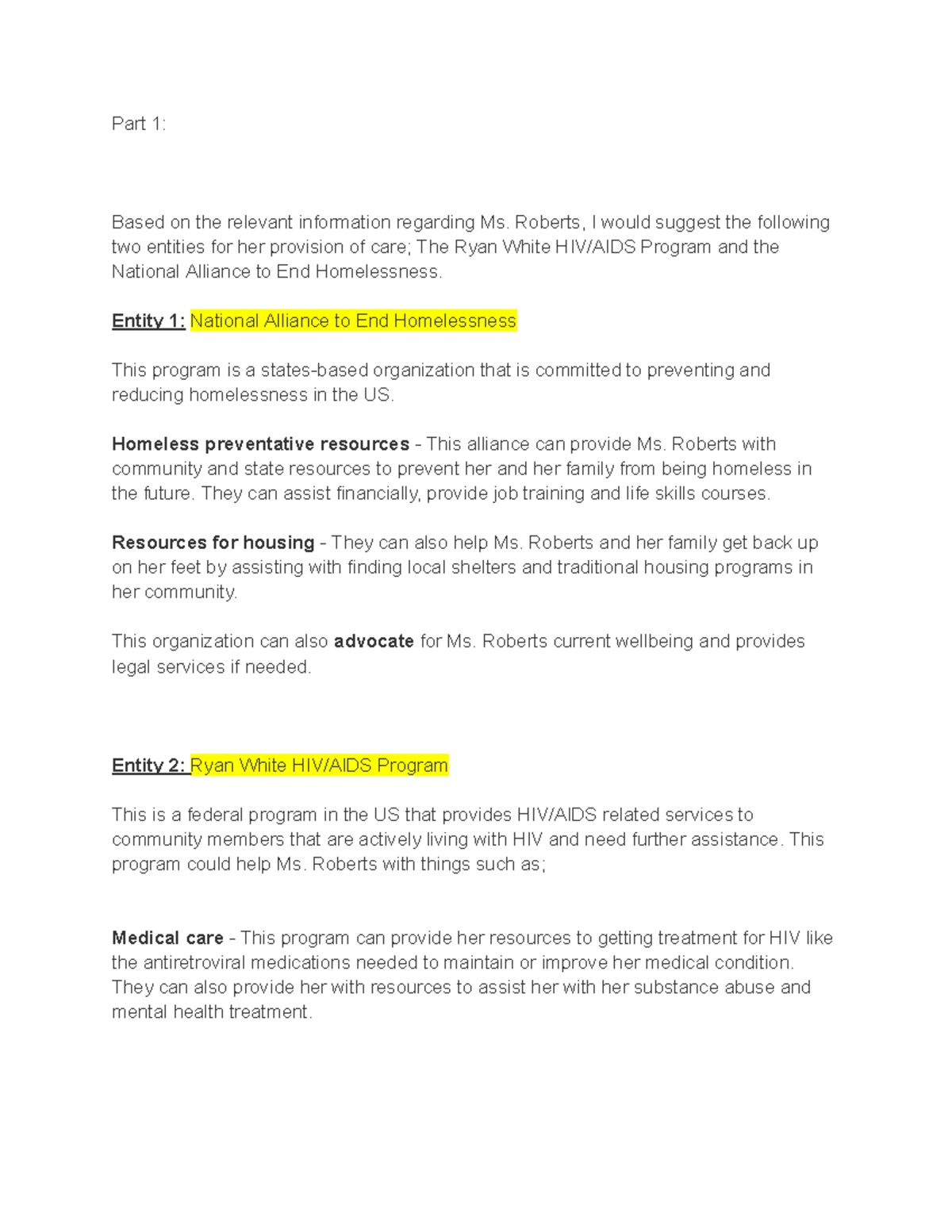 D390 - task 1 - N/A - Part 1: Based on the relevant information ...