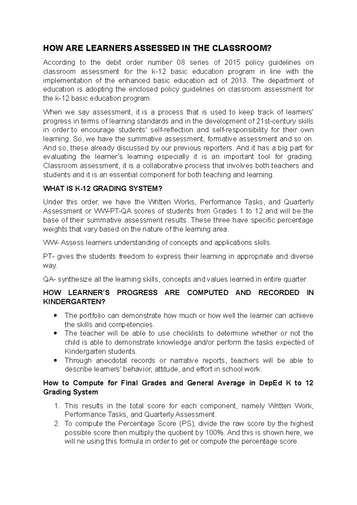 Steps IN Computing Grades - HOW ARE LEARNERS ASSESSED IN THE CLASSROOM ...