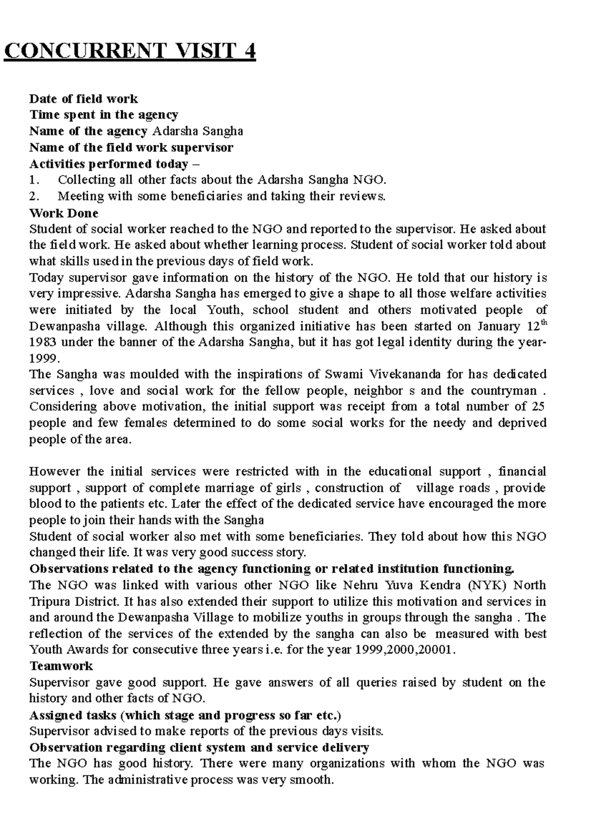 Concurrent visit report 4 - CONCURRENT VISIT 4 Date of field work Time ...