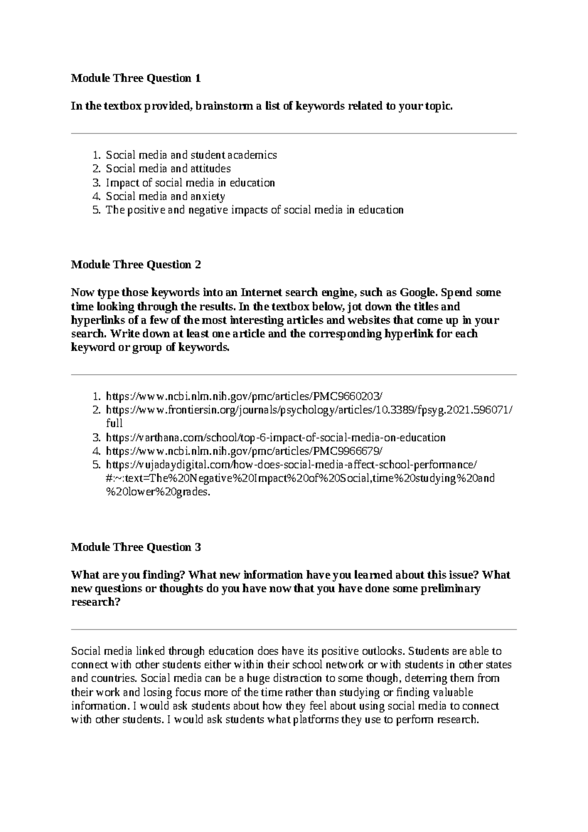 SCS 200 Module Three Short Responses - Module Three Question 1 In the textbox provided ...