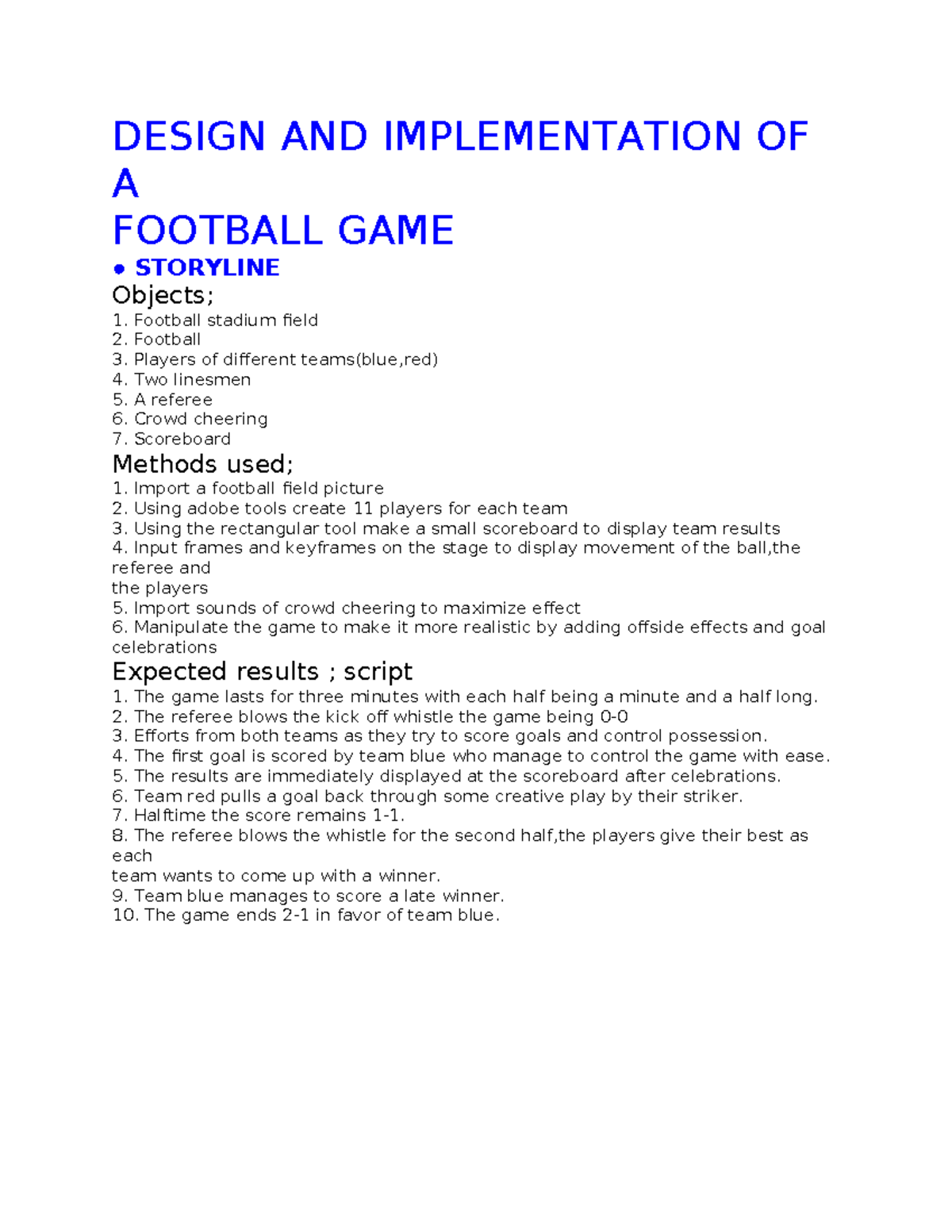 Design AND Implementation OF A football match - DESIGN AND ...