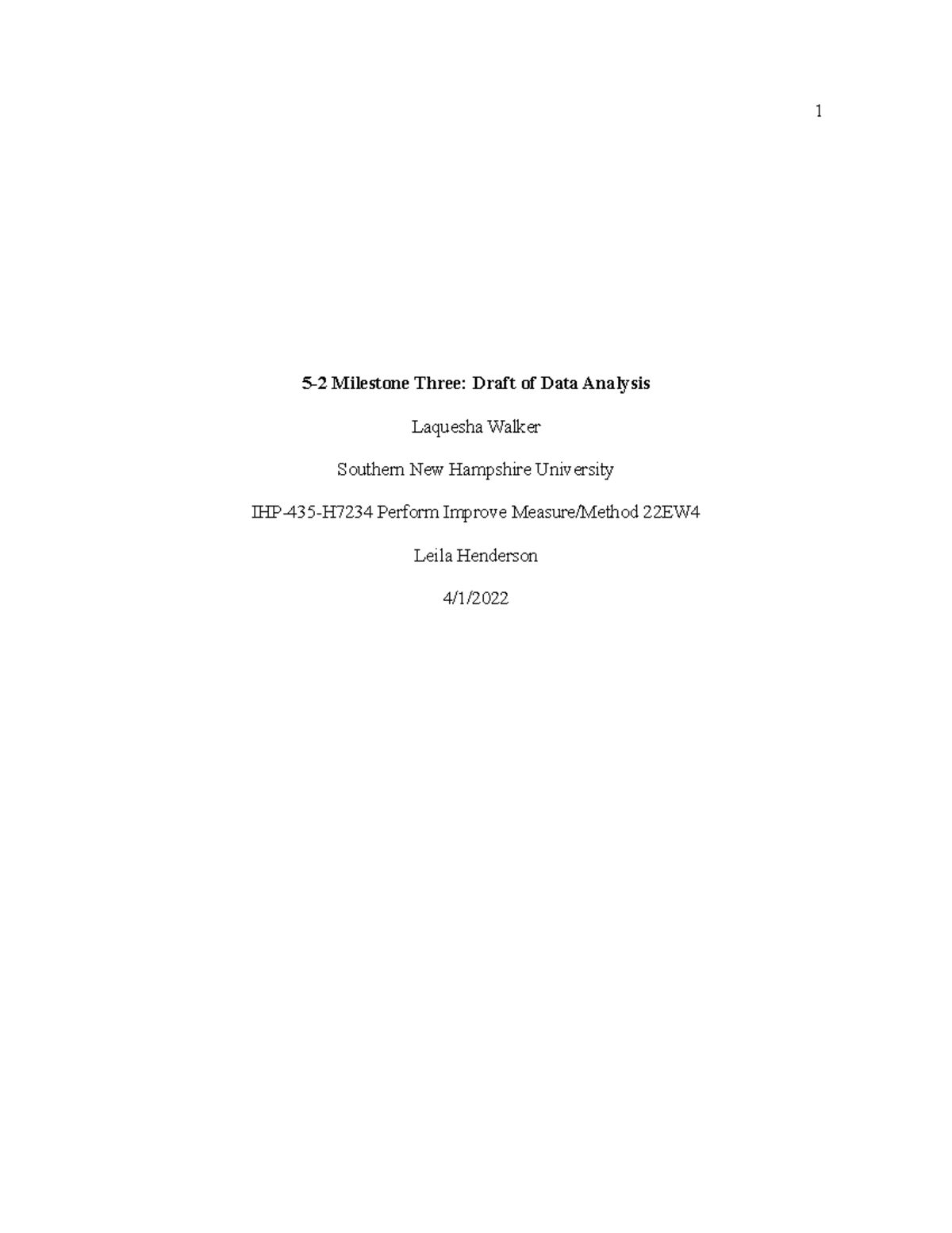 5 2 Draft of Data Analysis - 5-2 Milestone Three: Draft of Data ...