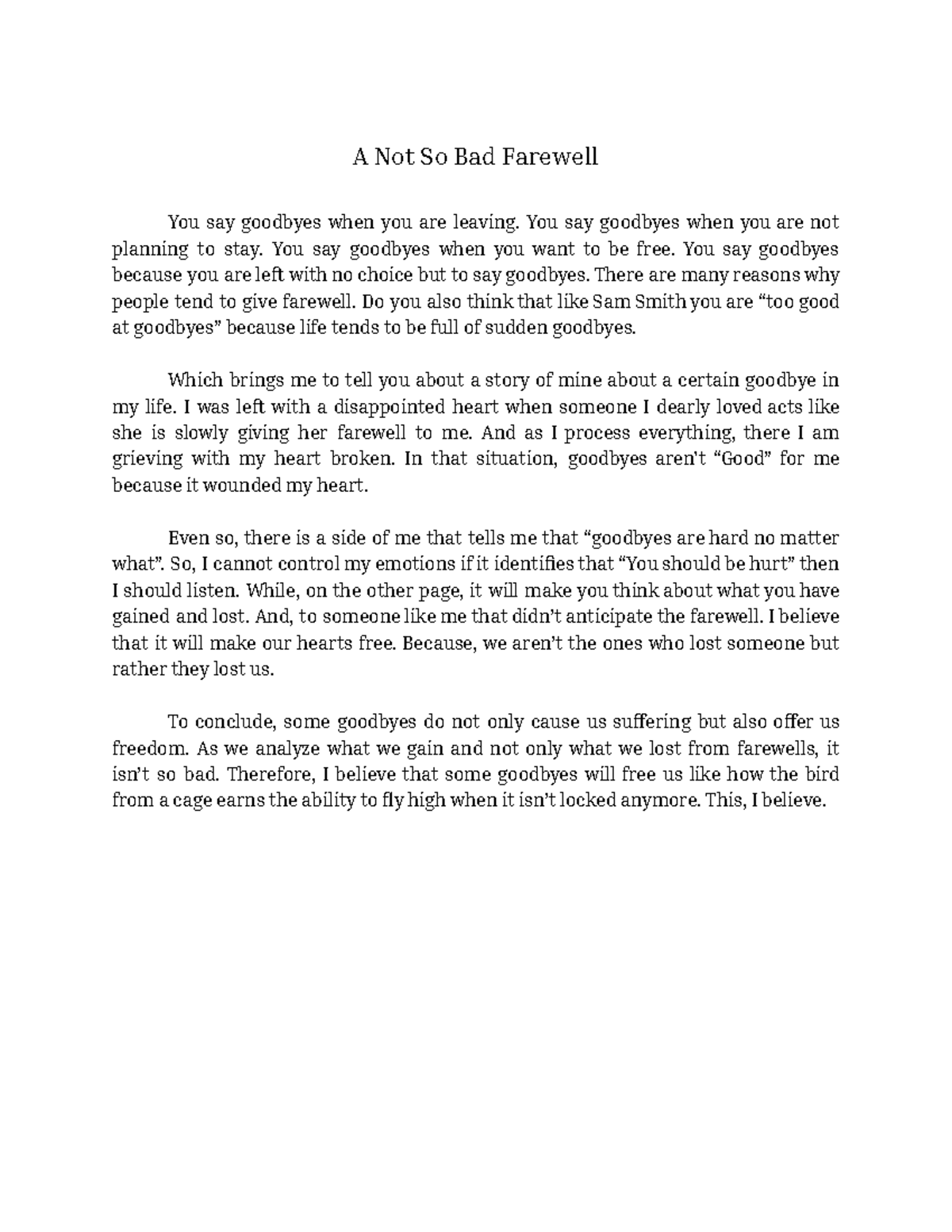 Not So Bad Farewell - You say goodbyes when you are not planning to ...