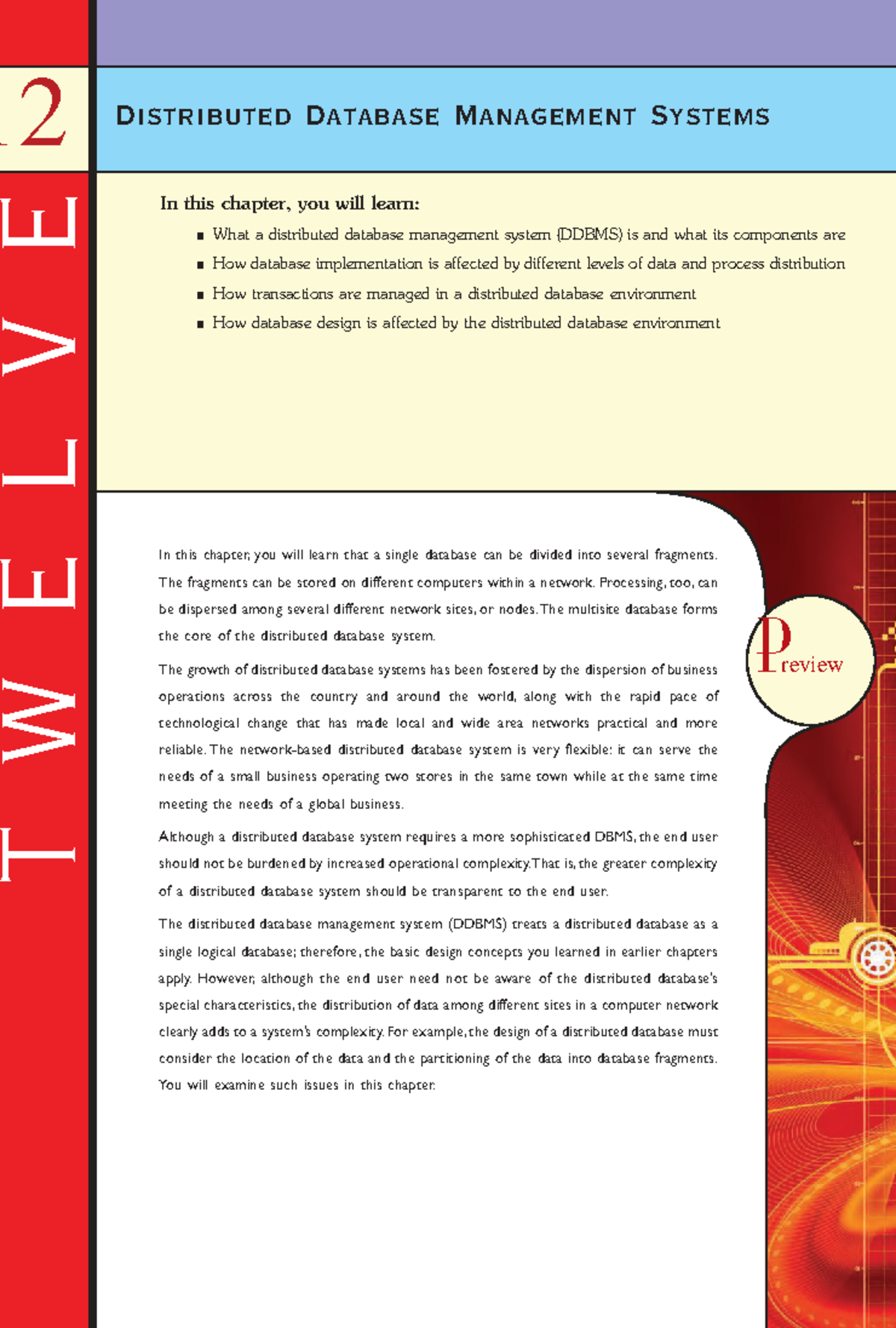 Chapter 12 Distributed Database Management Systems T W E L V E 12 Distributed Database