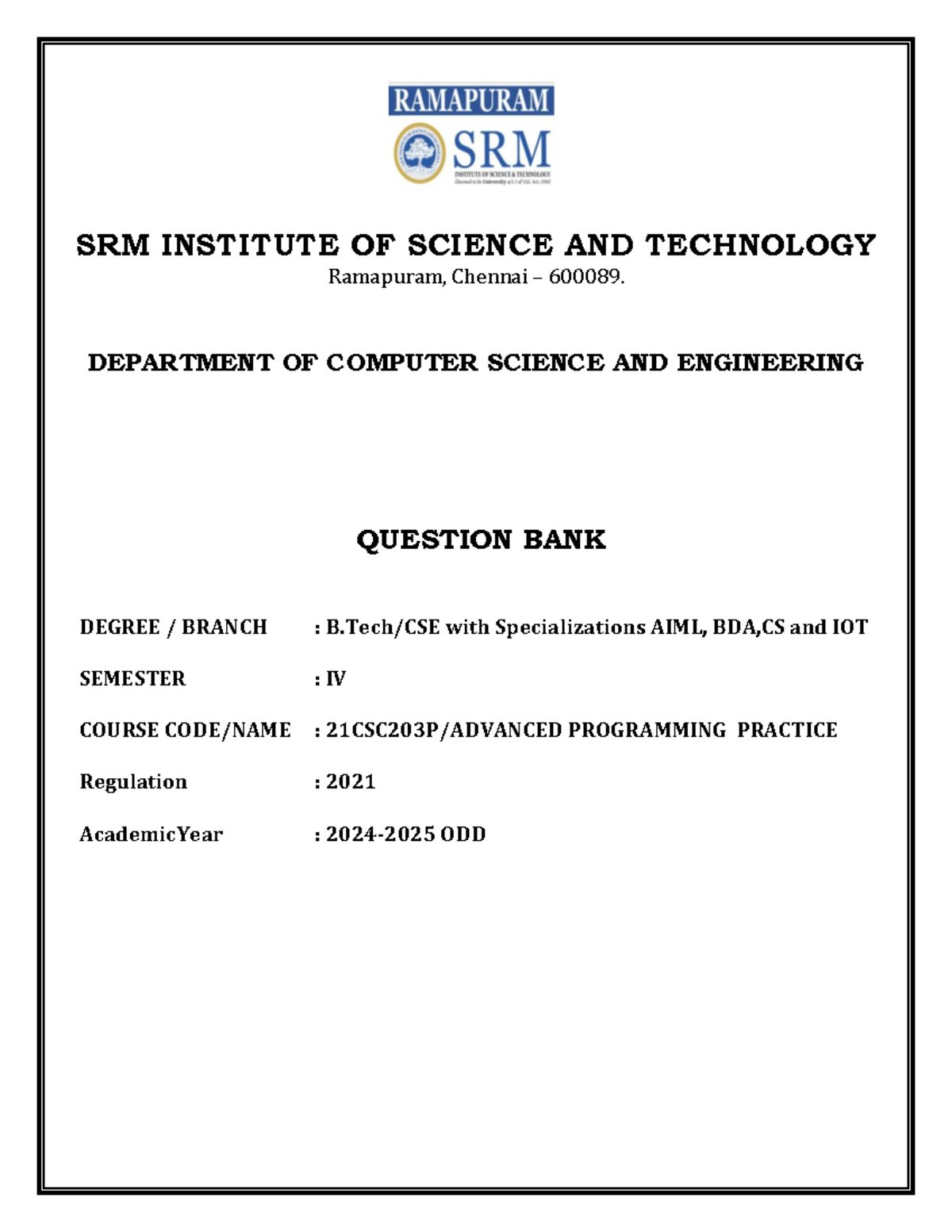 21CSC203P APP Question Bank CLA 1 Unit I & II Updated - SRM INSTITUTE OF SCIENCE AND TECHNOLOGY ...