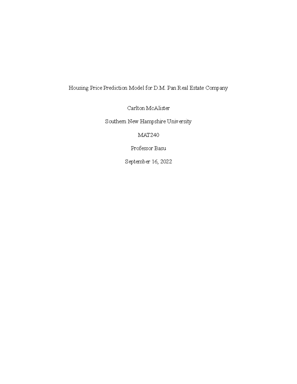 MAT 240 Module Three Assignment Template - Housing Price Prediction ...