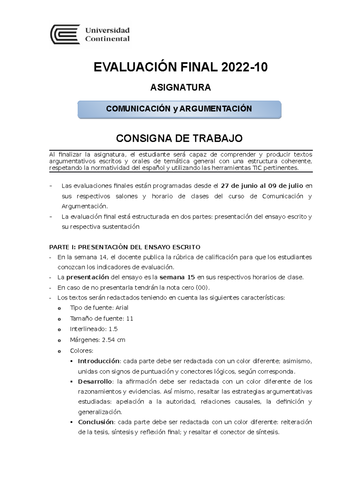 Consigna para la evaluación final 2022-10 (2) - EVALUACIÓN FINAL 2022- ASIGNATURA CONSIGNA DE ...