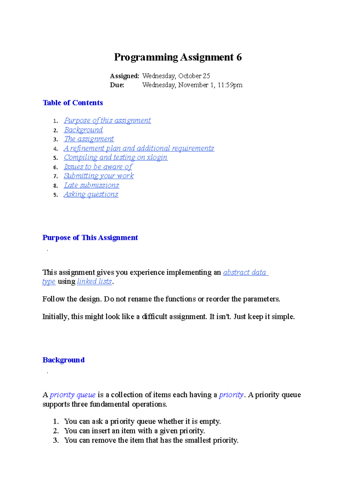 Programming Assignment 6 - 2. 3. 4. 5. 6. 7. 8. 9. Purpose of this ...