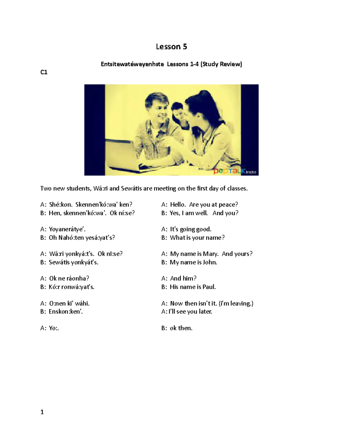 Lesson 5 Review - mohawk language - Lesson 5 C1 Entsitewatéweyenhste ...
