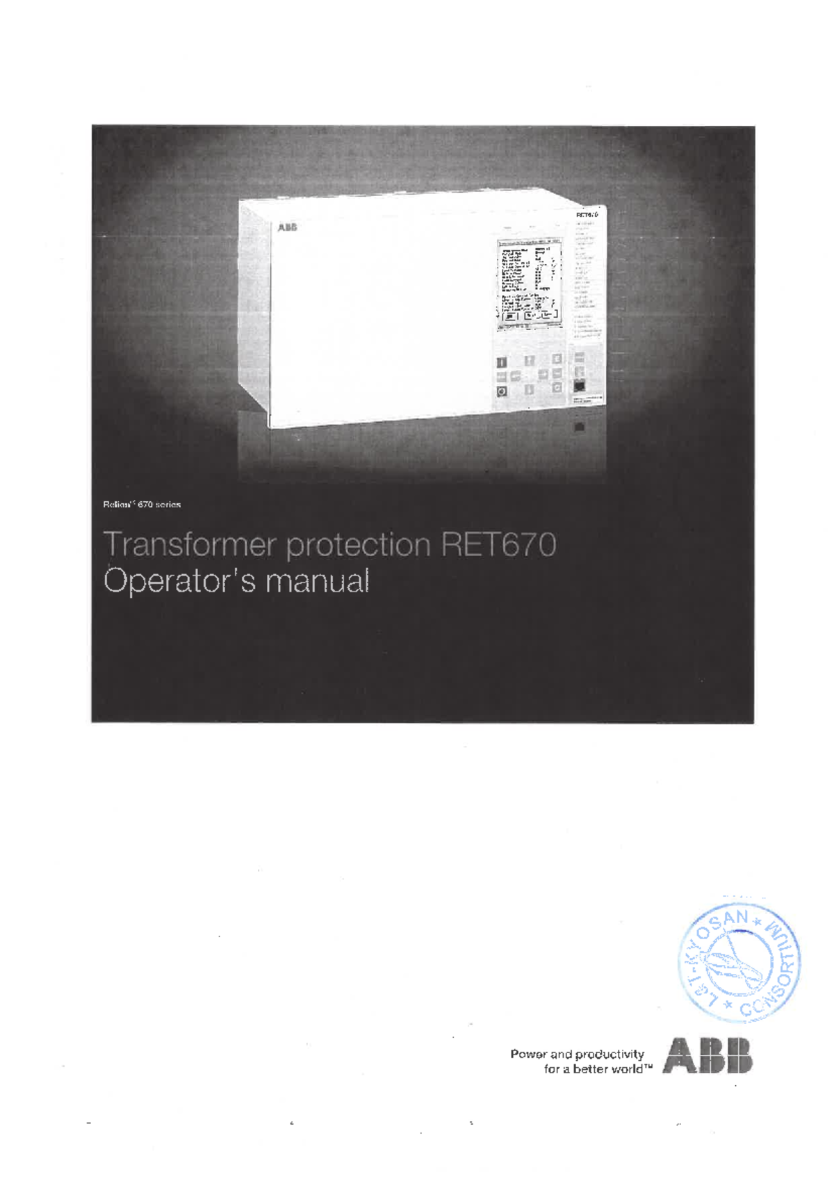 RET 670 CRP transformer - RET670 ABB 670 series Transformer protection ...