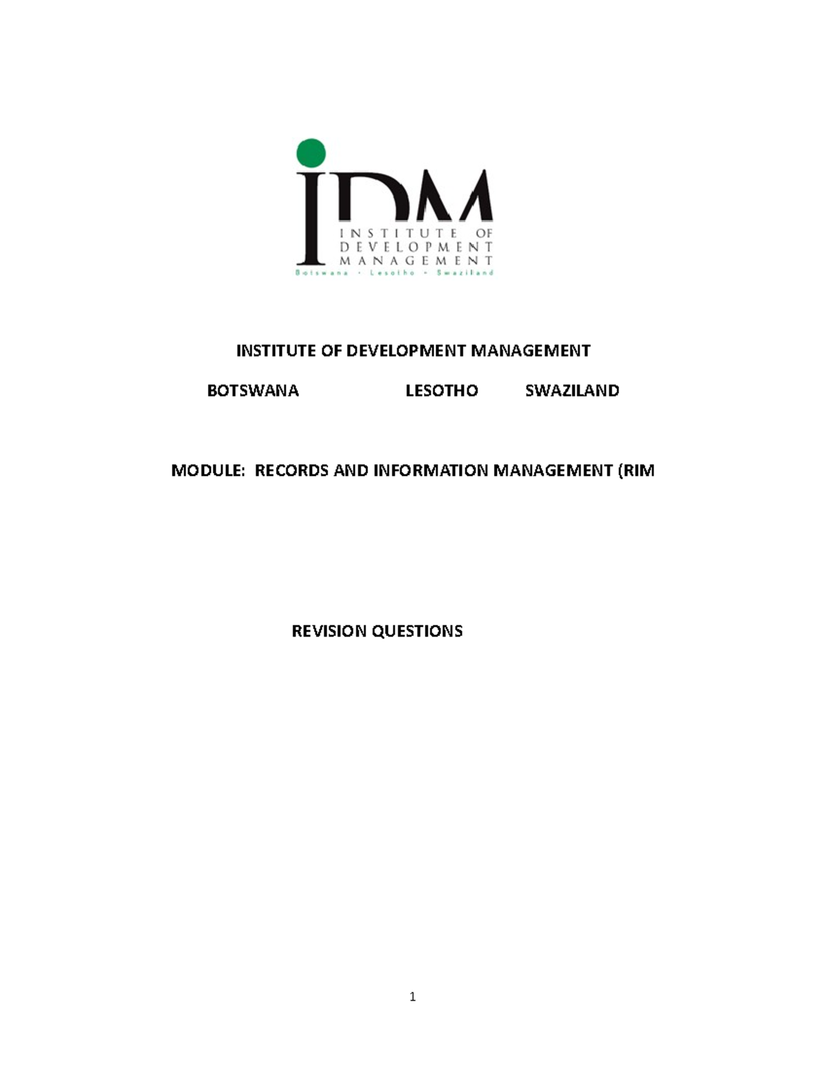 RIM Revision Questions - INSTITUTE OF DEVELOPMENT MANAGEMENT BOTSWANA ...