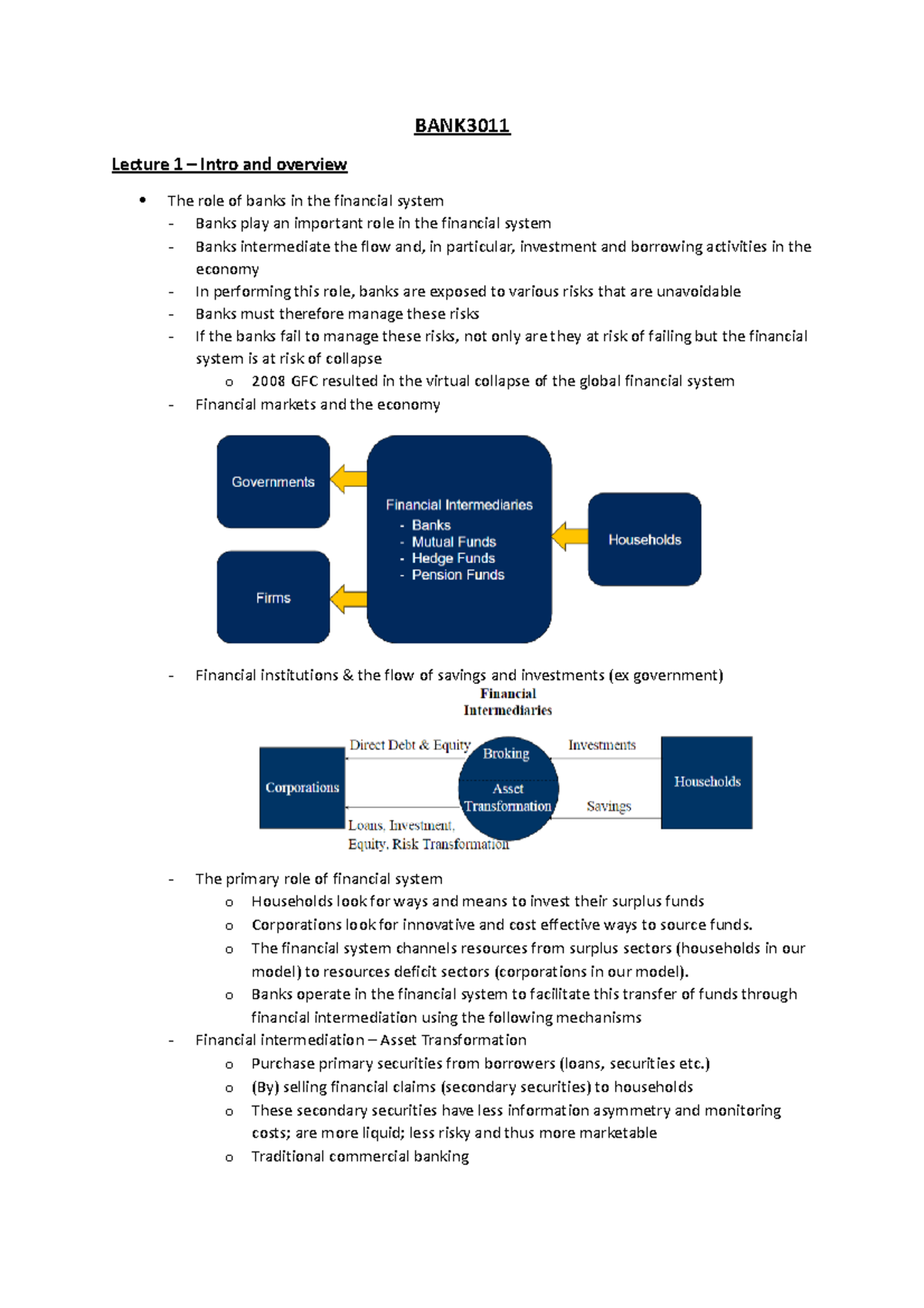 BANK3011 Lec notes - BANK Lecture 1 – Intro and overview The role of ...
