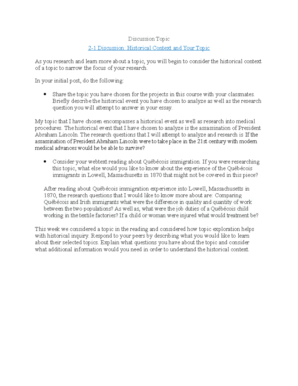 Discussion Post Module #2 - Discussion Topic 2-1 Discussion: Historical ...
