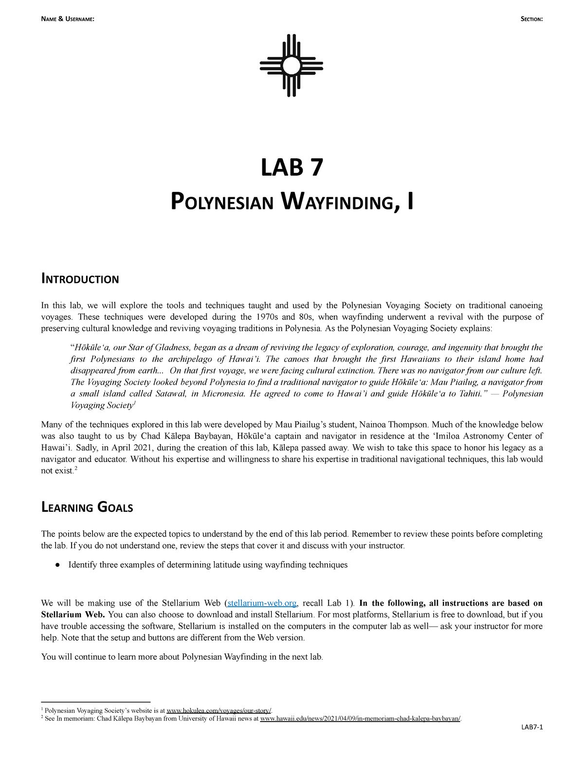 AST201L.Lab7 - Coursework - LAB 7 POLYNESIAN WAYFINDING, I INTRODUCTION In this lab, we will ...