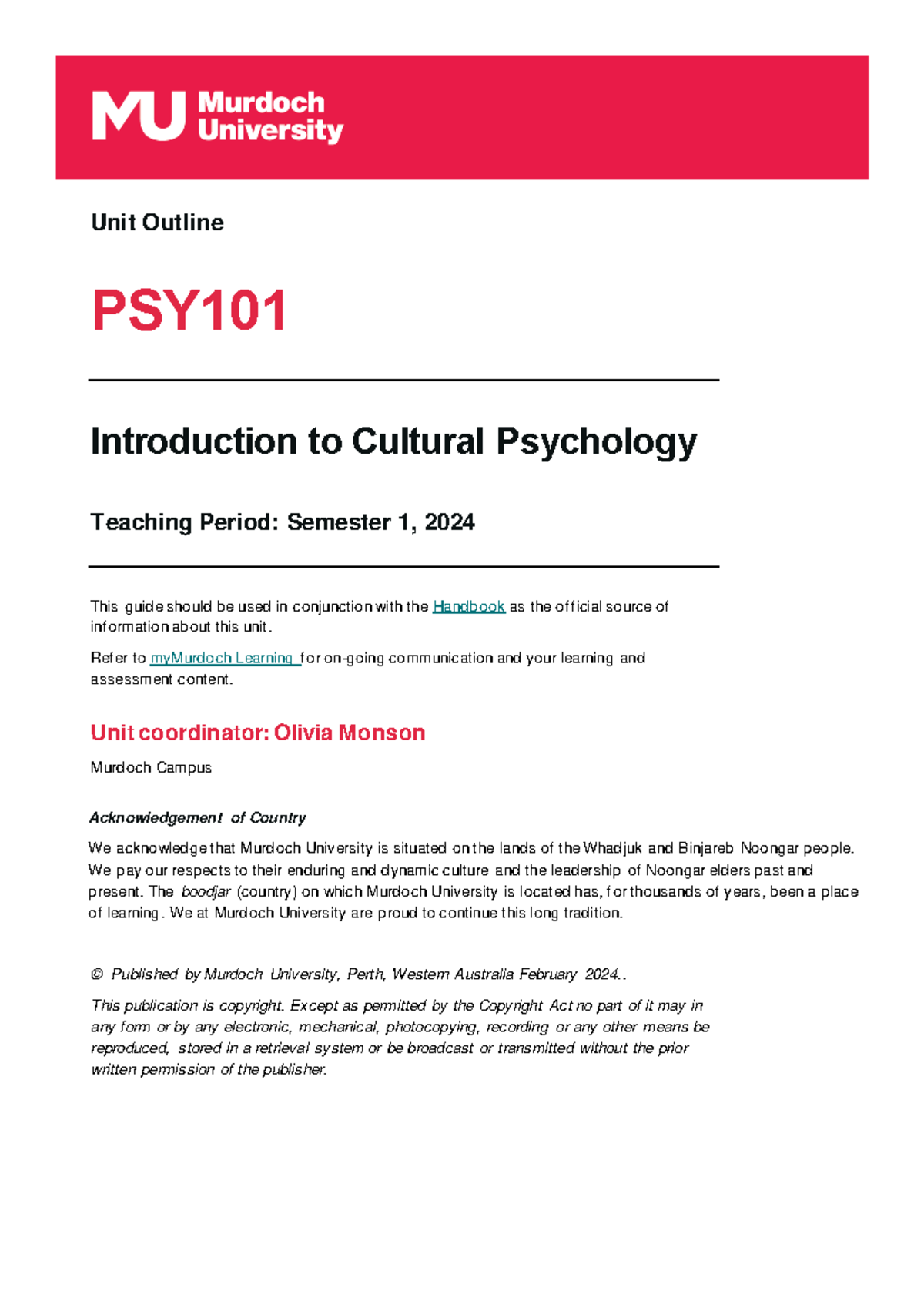 PSY101 Unit outline S1 2024 - Unit Outline PSY Introduction to Cultural Psychology Teaching ...