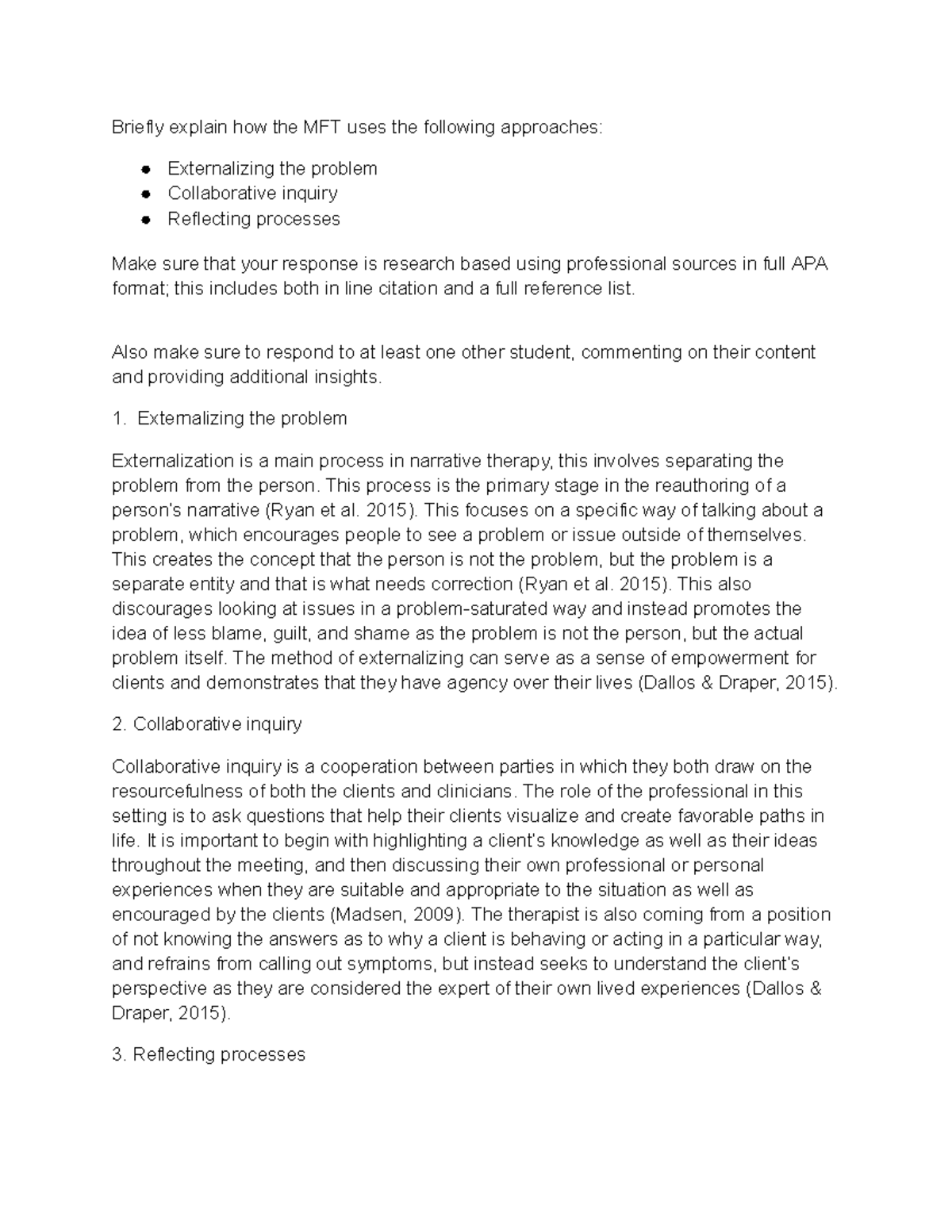 MFT 610 Discussion 8 - Briefly explain how the MFT uses the following ...