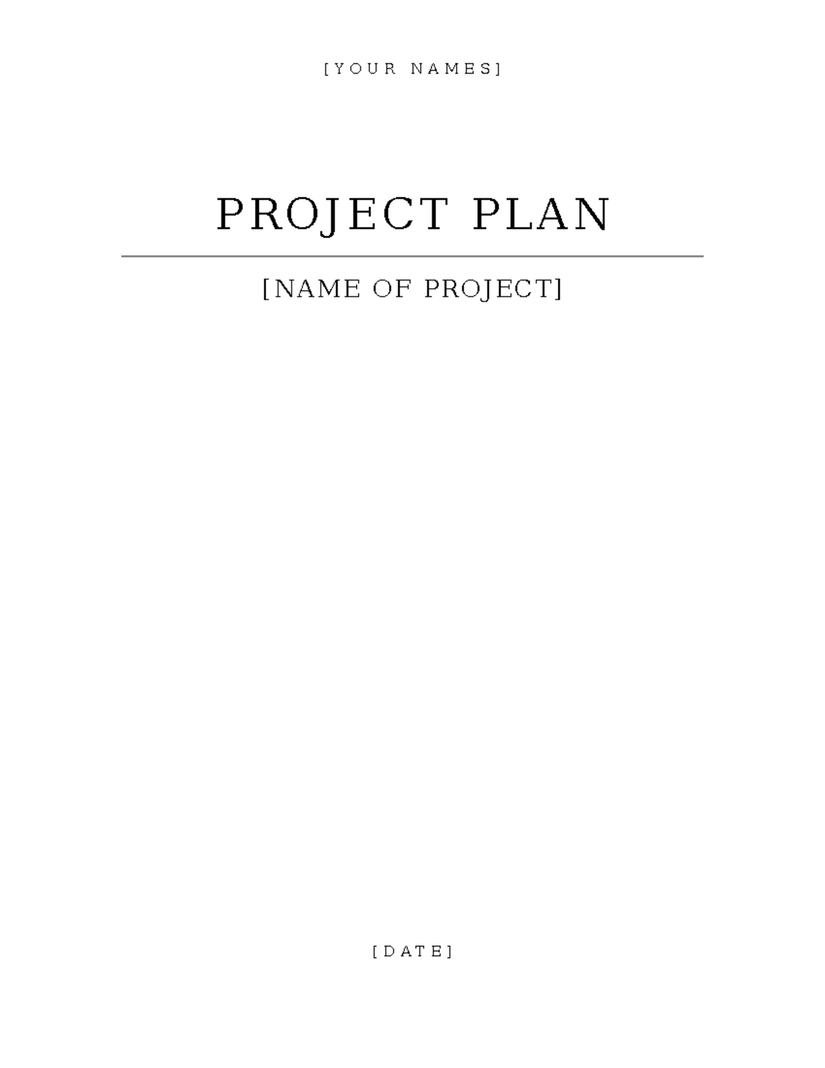 Project plan blank - Some notes for preparation to this unit ...