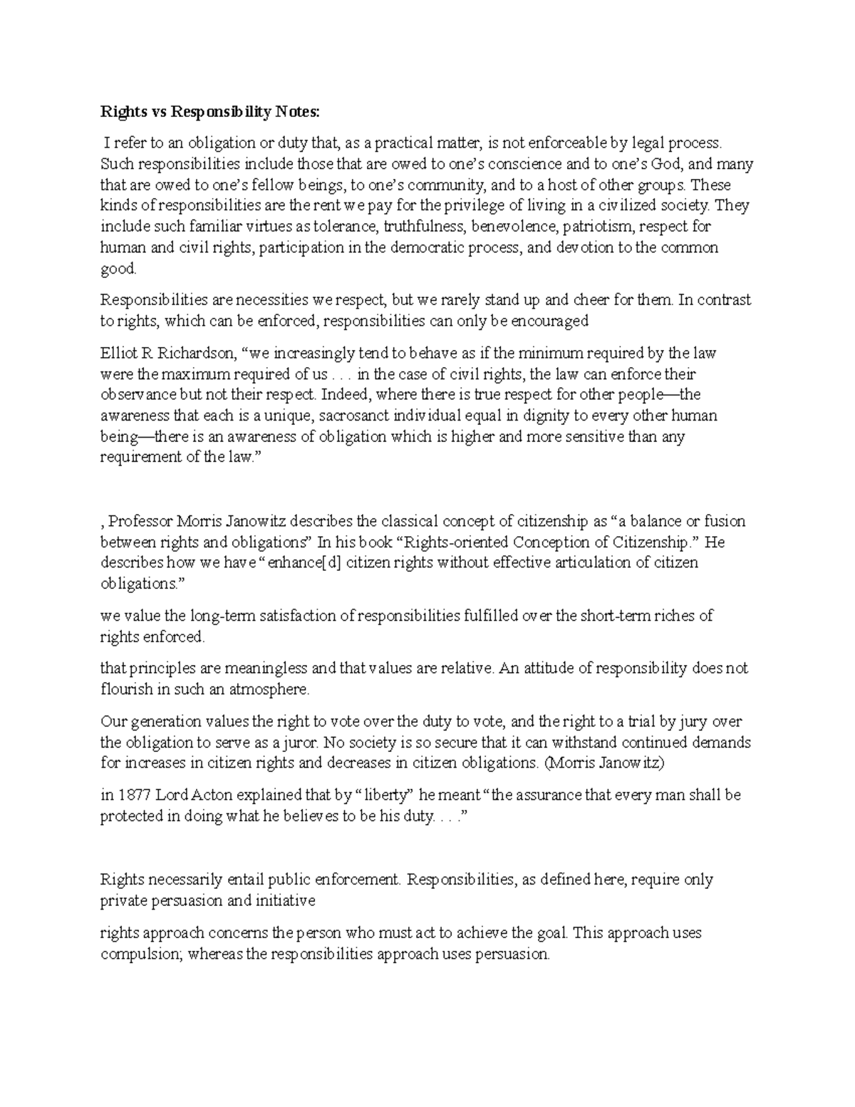 Rights vs Responsibility notes - Such responsibilities include those ...