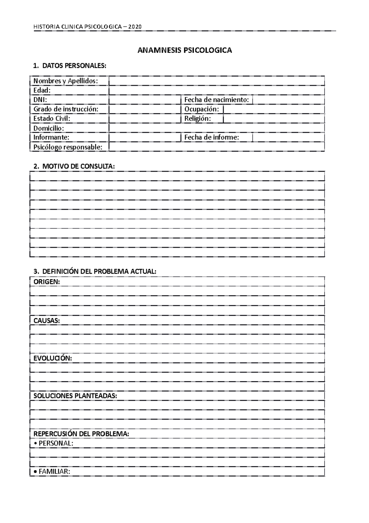 Anamnesis Psicologica - ANAMNESIS PSICOLOGICA 1. DATOS PERSONALES: Nombres y Apellidos: Edad ...