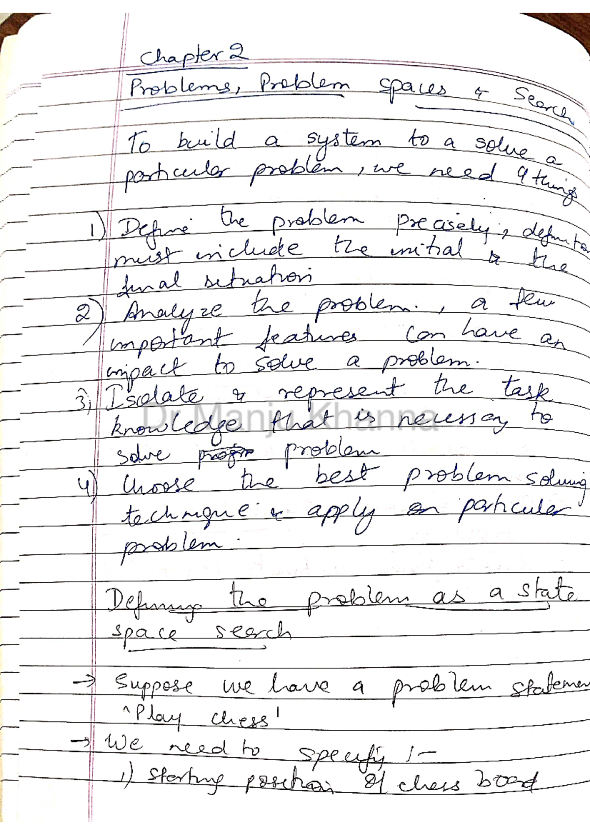 State Space - Chapter 2 Problems, Problem spaces 4 Search To build a system to a solve ...