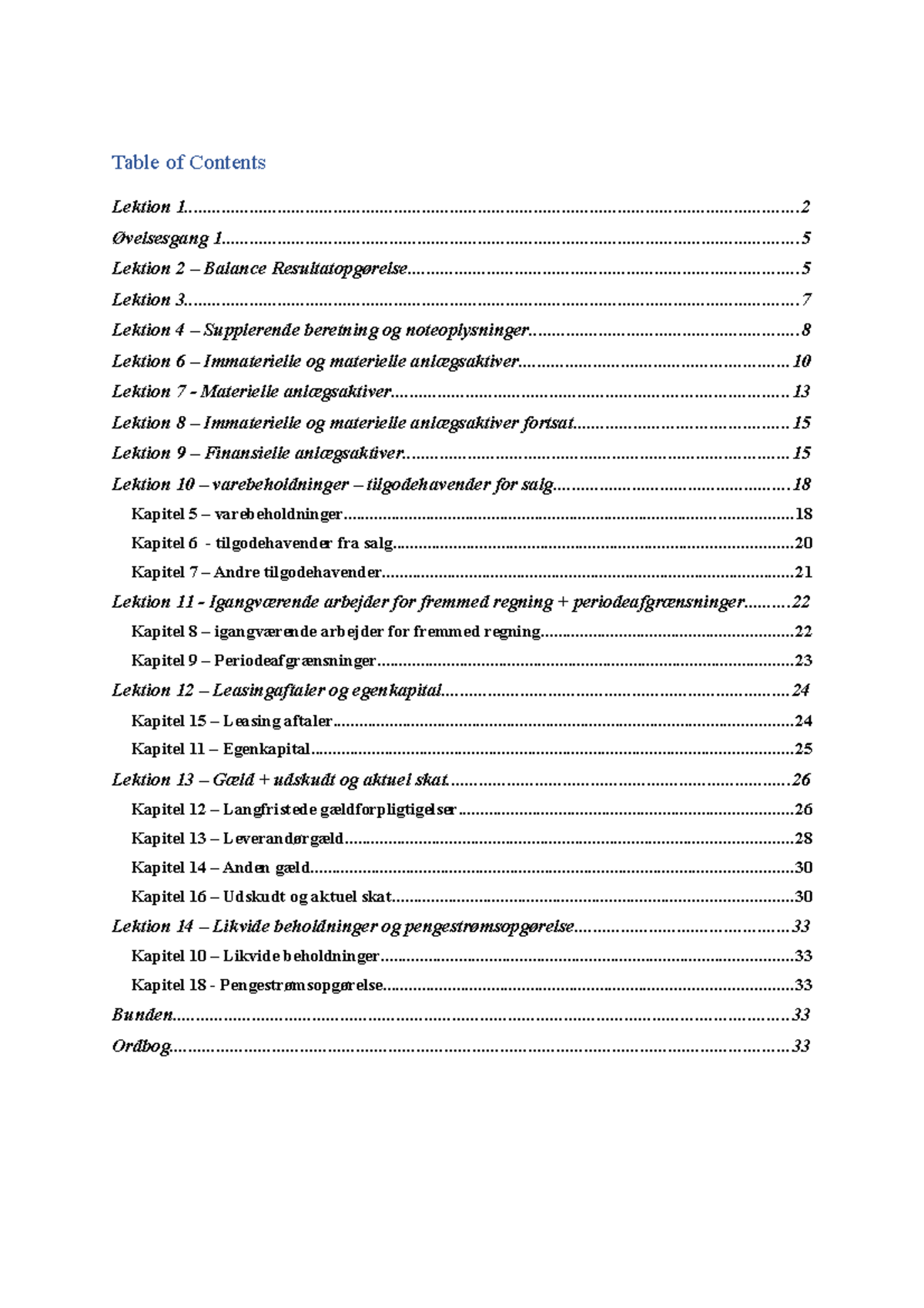 Eksternt regnskab noter - Table of Contents Lektion - Studocu