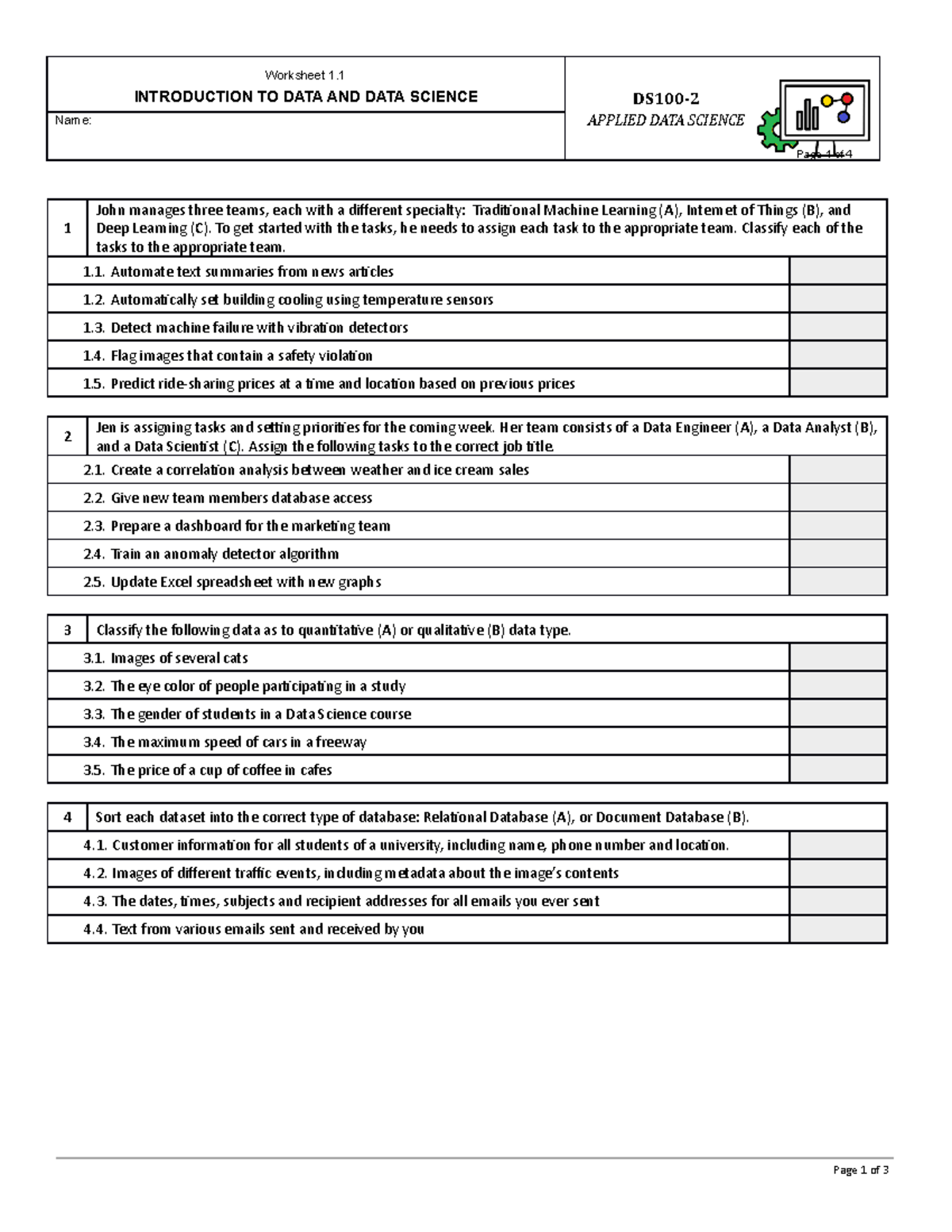 DS100 WS 1 - Worksheet - Worksheet 1. INTRODUCTION TO DATA AND DATA SCIENCE DS100- Name: APPLIED ...