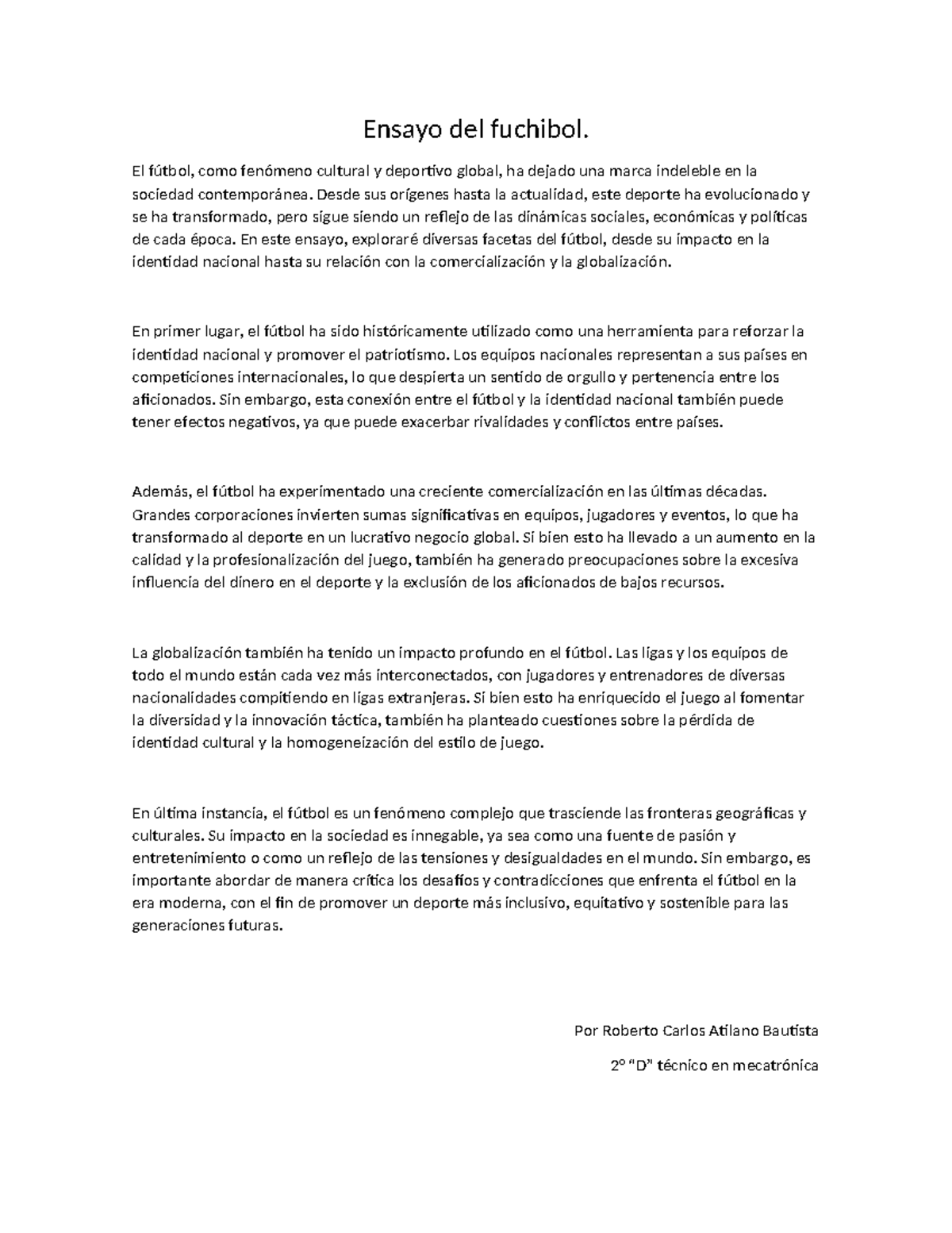 Ensayo del fuchibol - El fútbol, como fenómeno cultural y deportivo ...