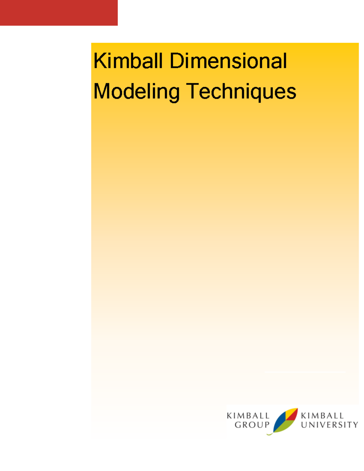 Kimball DMT - Kimball Dimensional Modeling Techniques Table of Contents ...