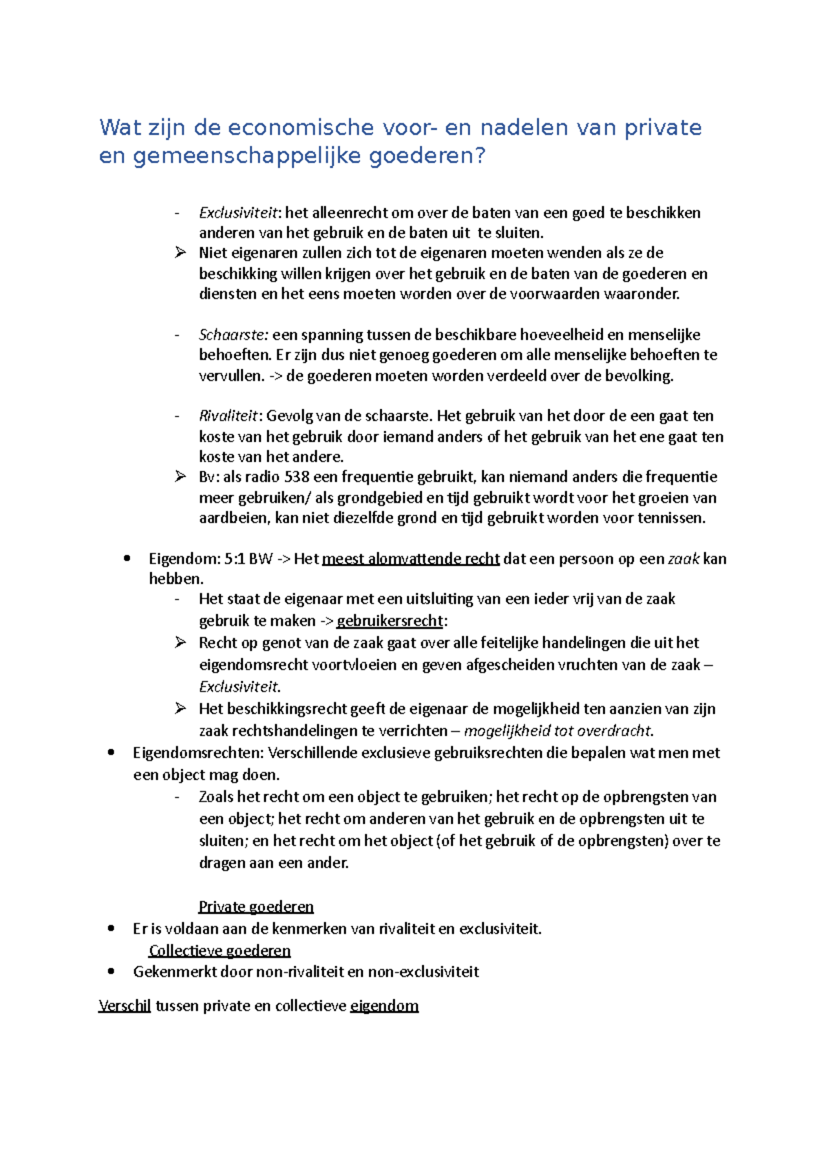 REM probleem 2 - rem og - Wat zijn de economische voor- en nadelen van private en ...